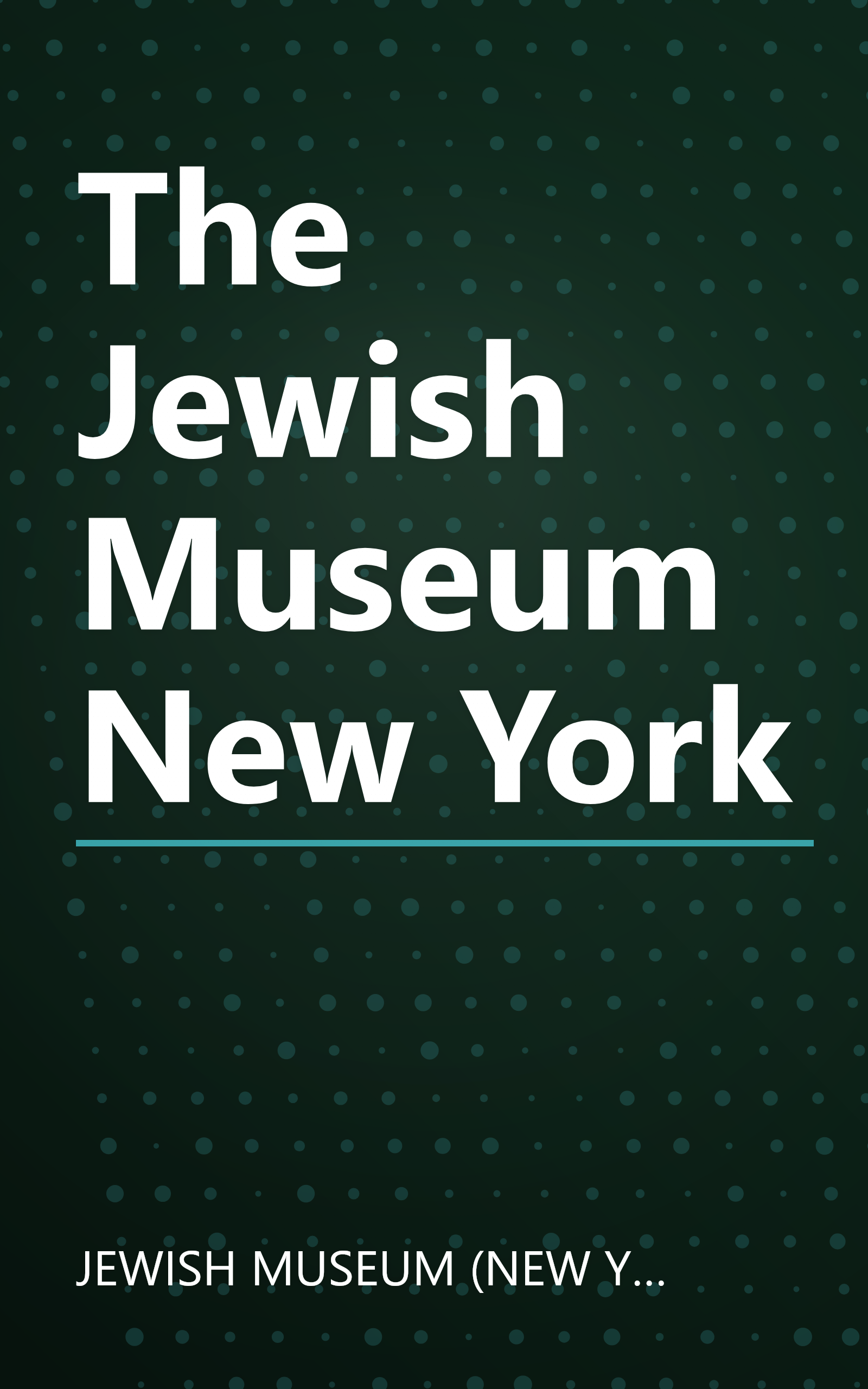 The Jewish Museum New York book cover