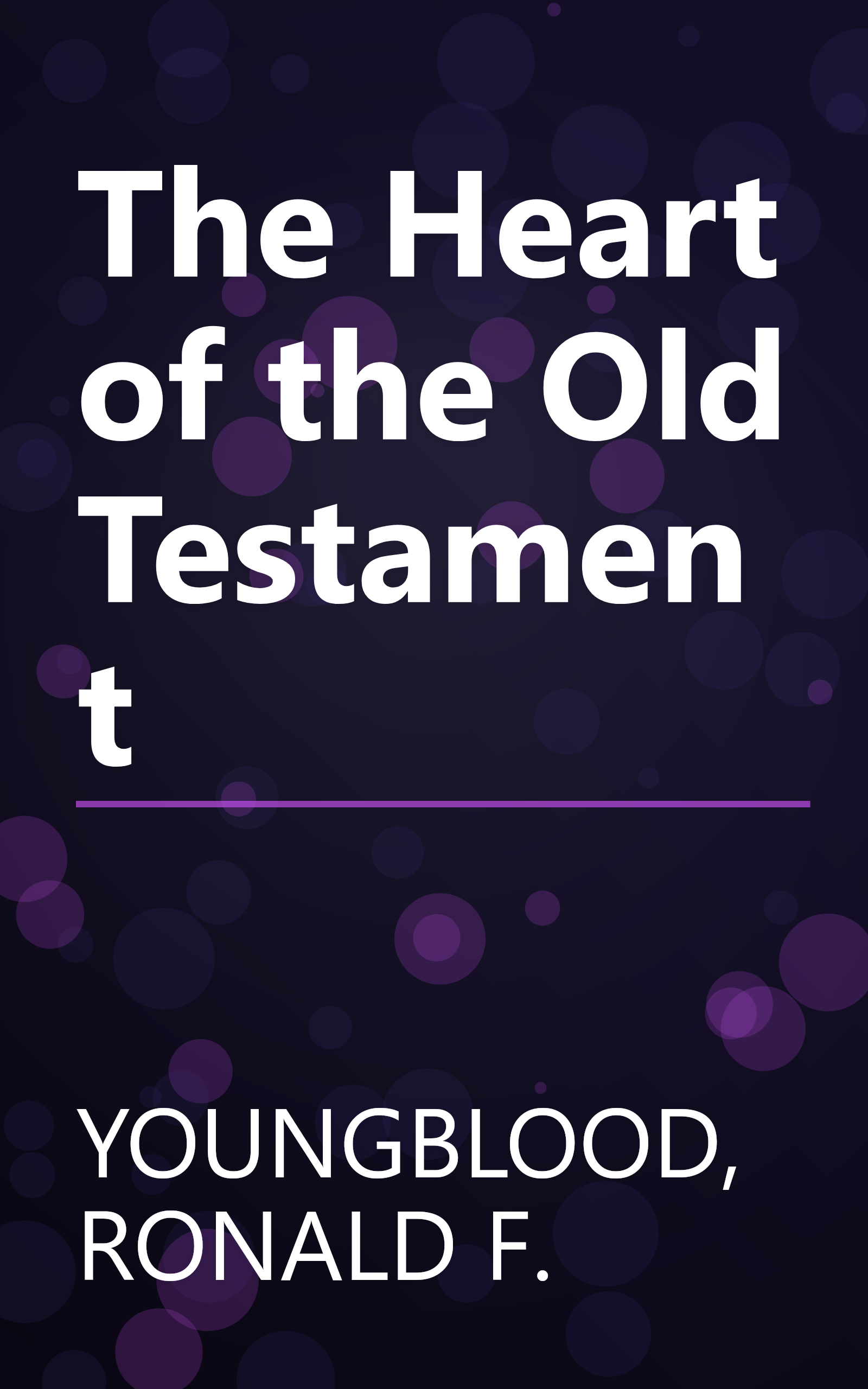 The Heart of the Old Testament book cover
