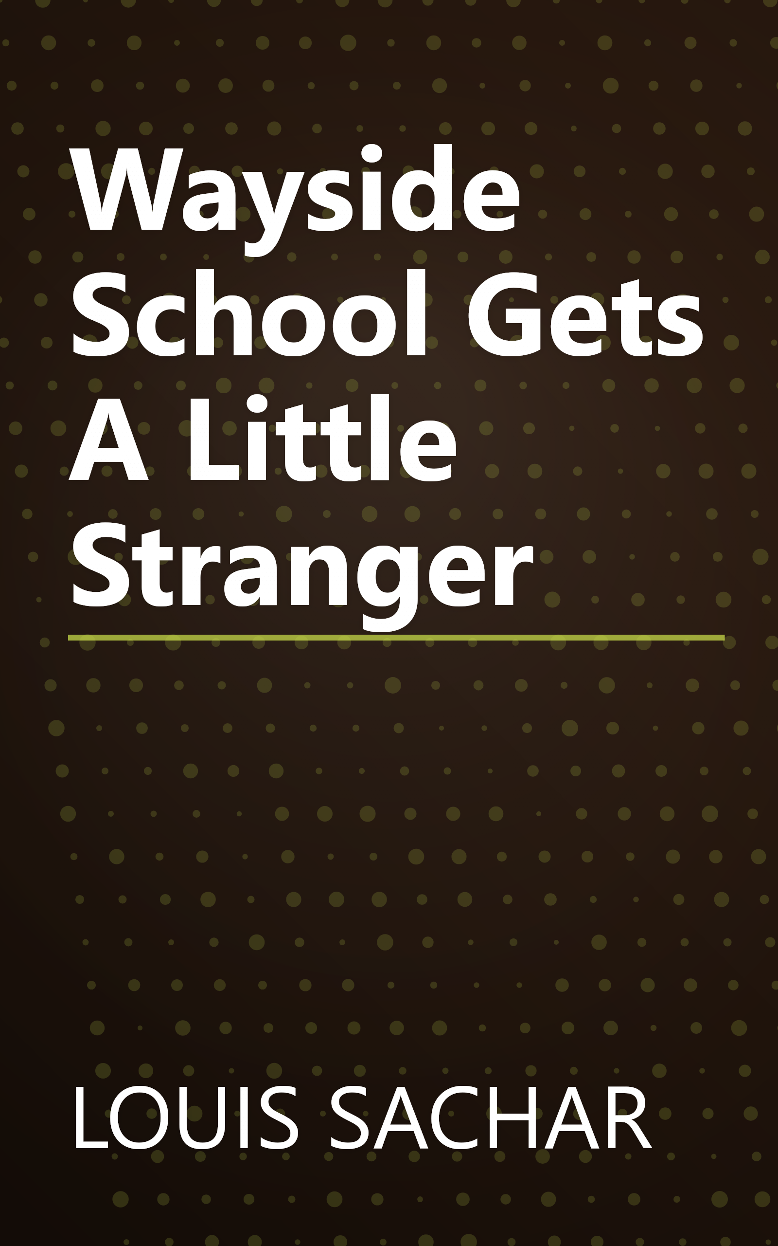 Wayside School Gets A Little Stranger book cover