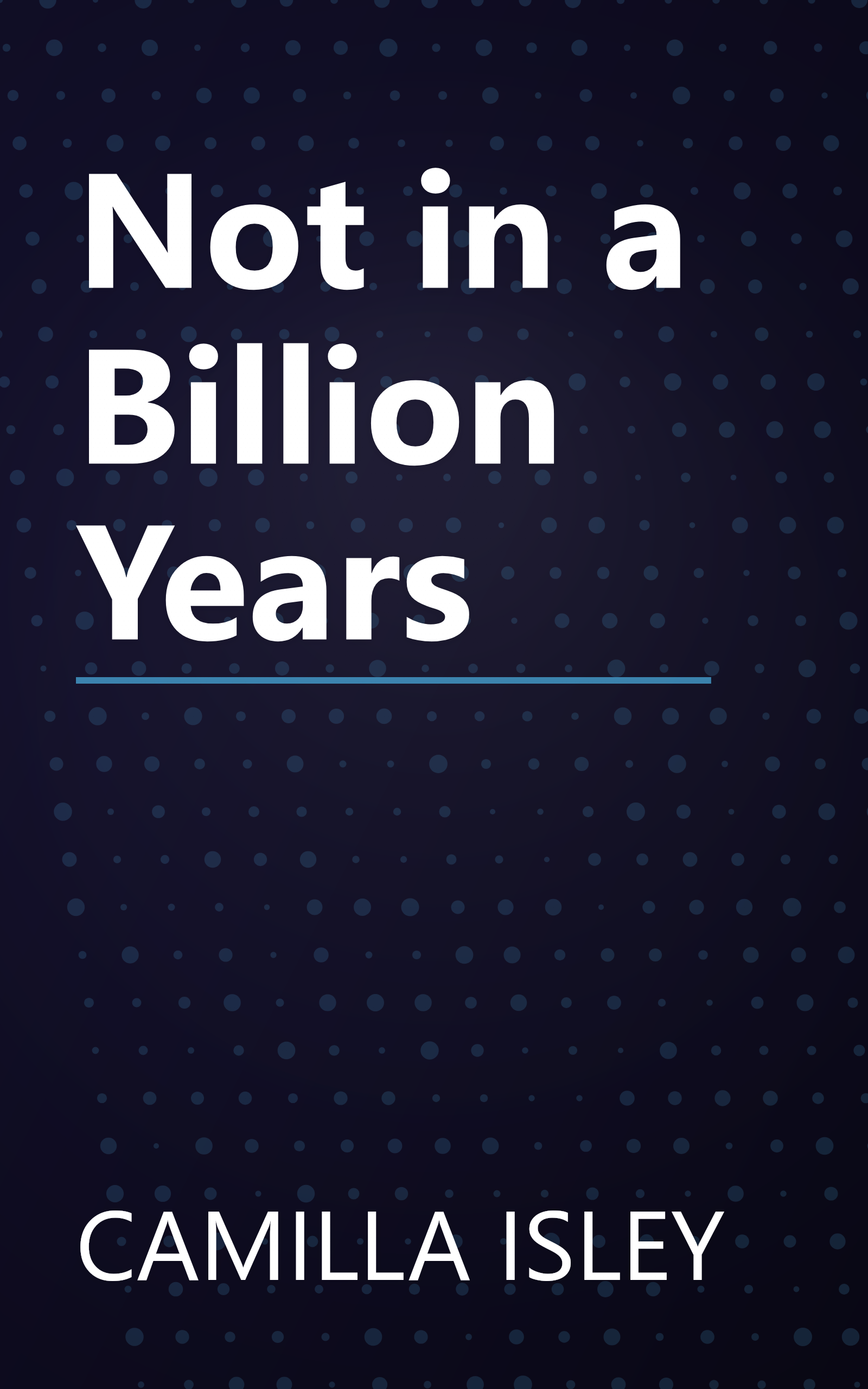 Not in a Billion Years book cover