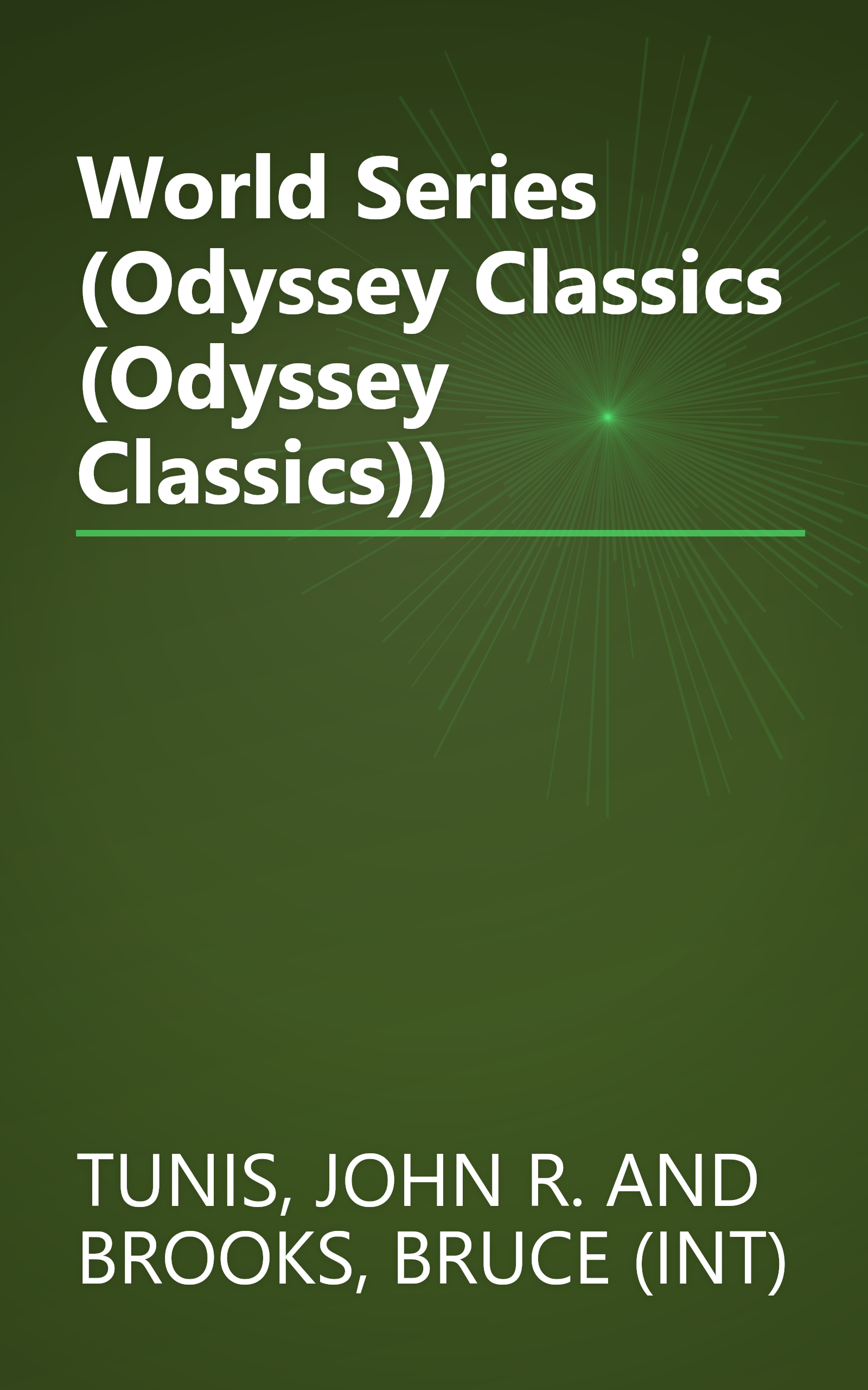 World Series (Odyssey Classics (Odyssey Classics)) book cover