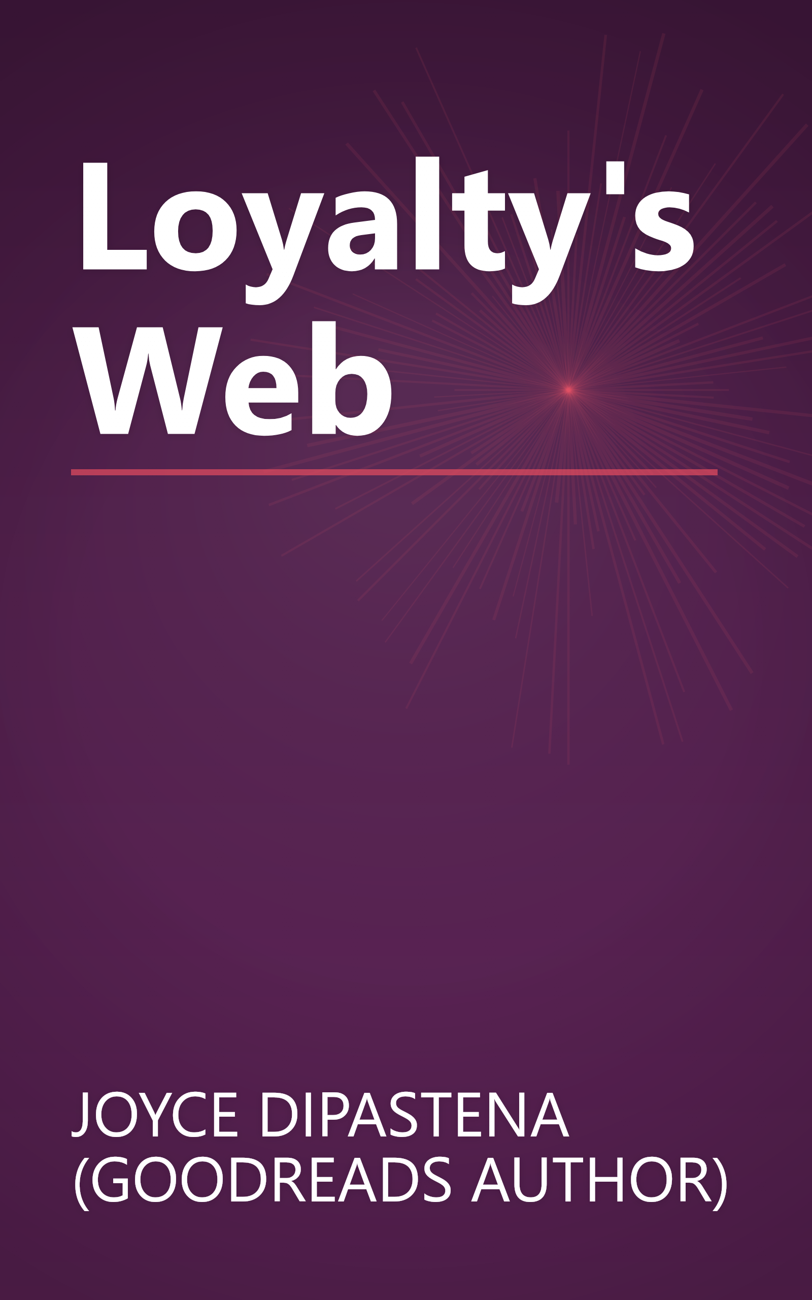 Loyalty's Web book cover