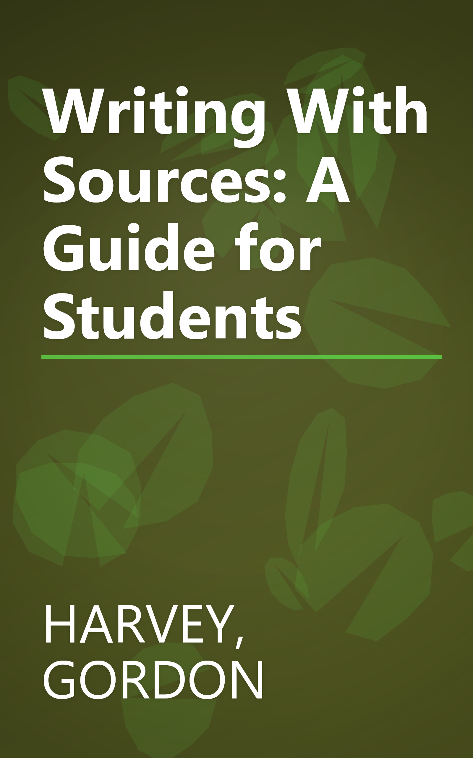 Writing With Sources: A Guide for Students book cover