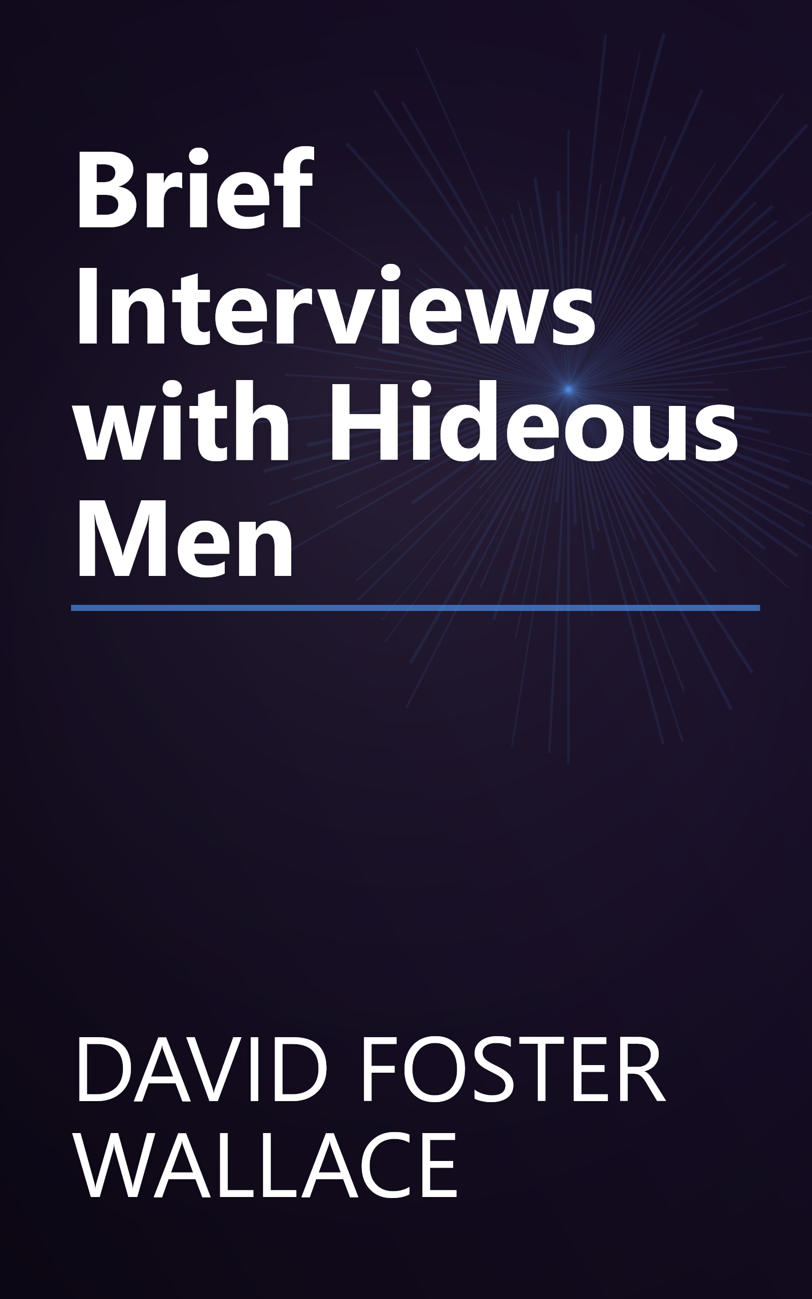 Brief Interviews with Hideous Men book cover