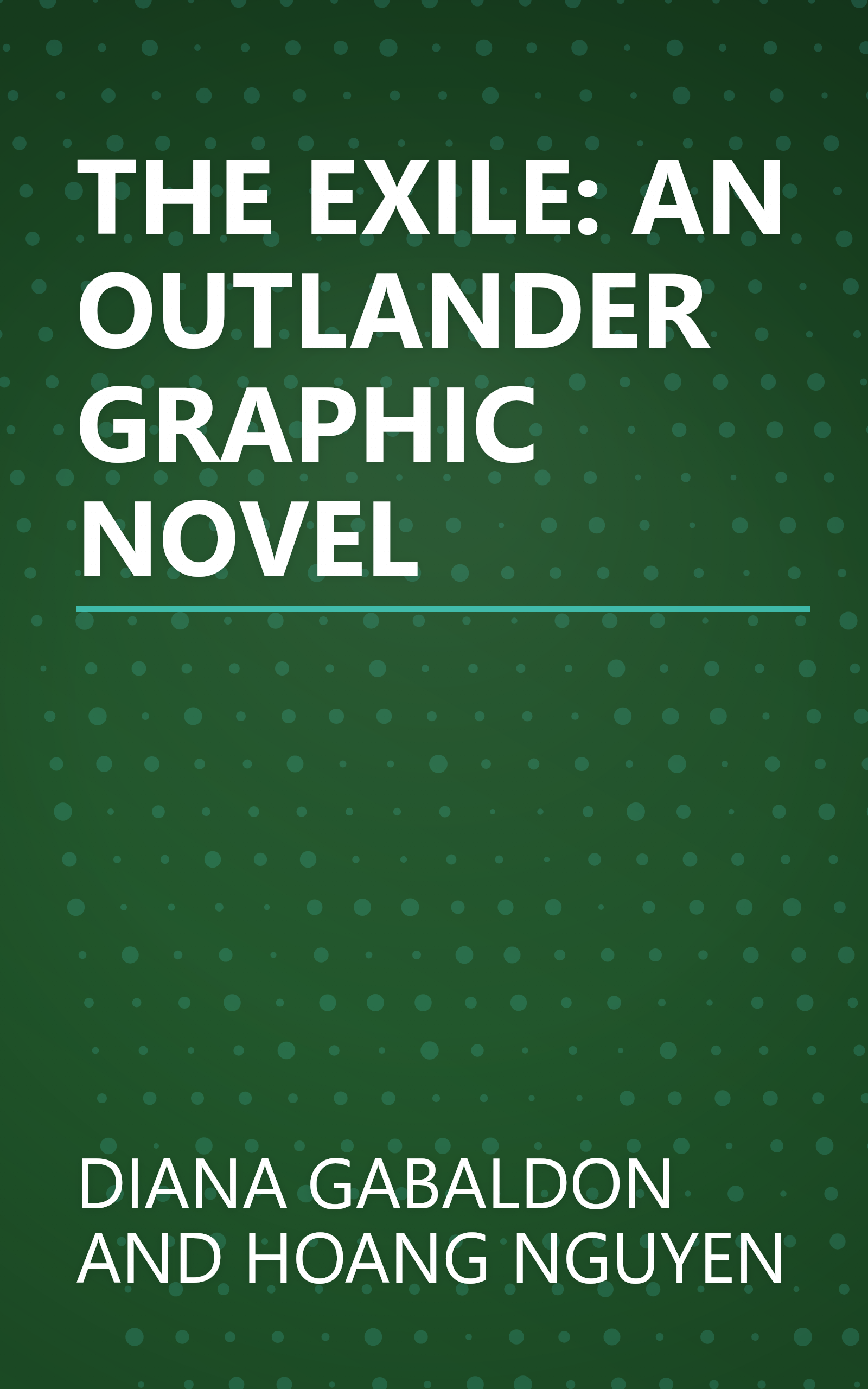 THE EXILE: AN OUTLANDER GRAPHIC NOVEL book cover