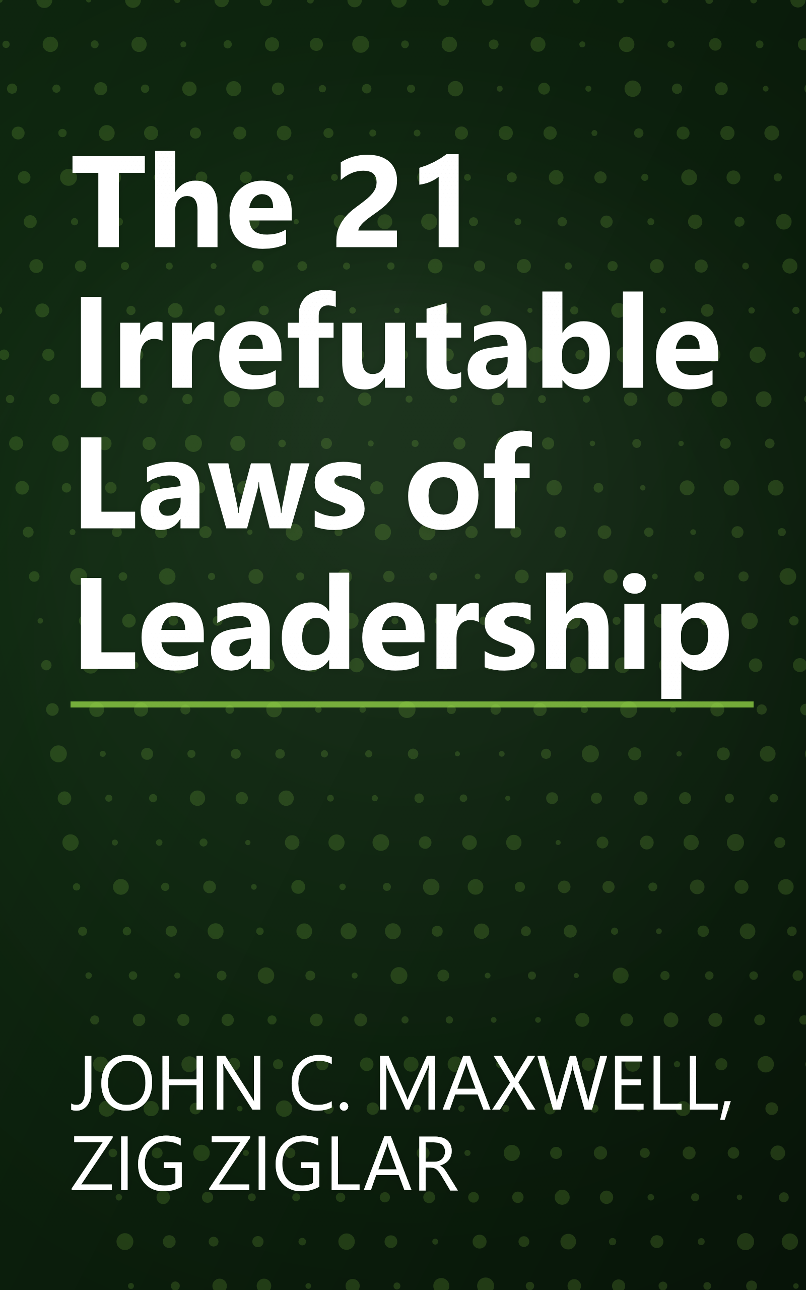 The 21 Irrefutable Laws of Leadership book cover