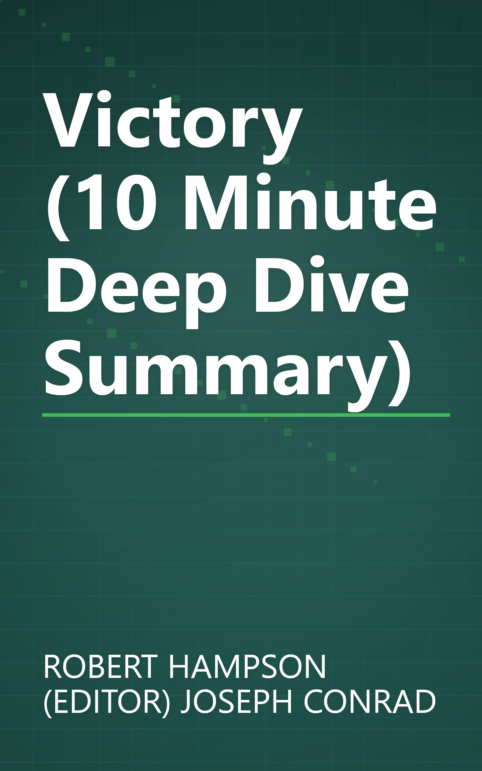 Victory (10 Minute   Deep Dive Summary) book cover