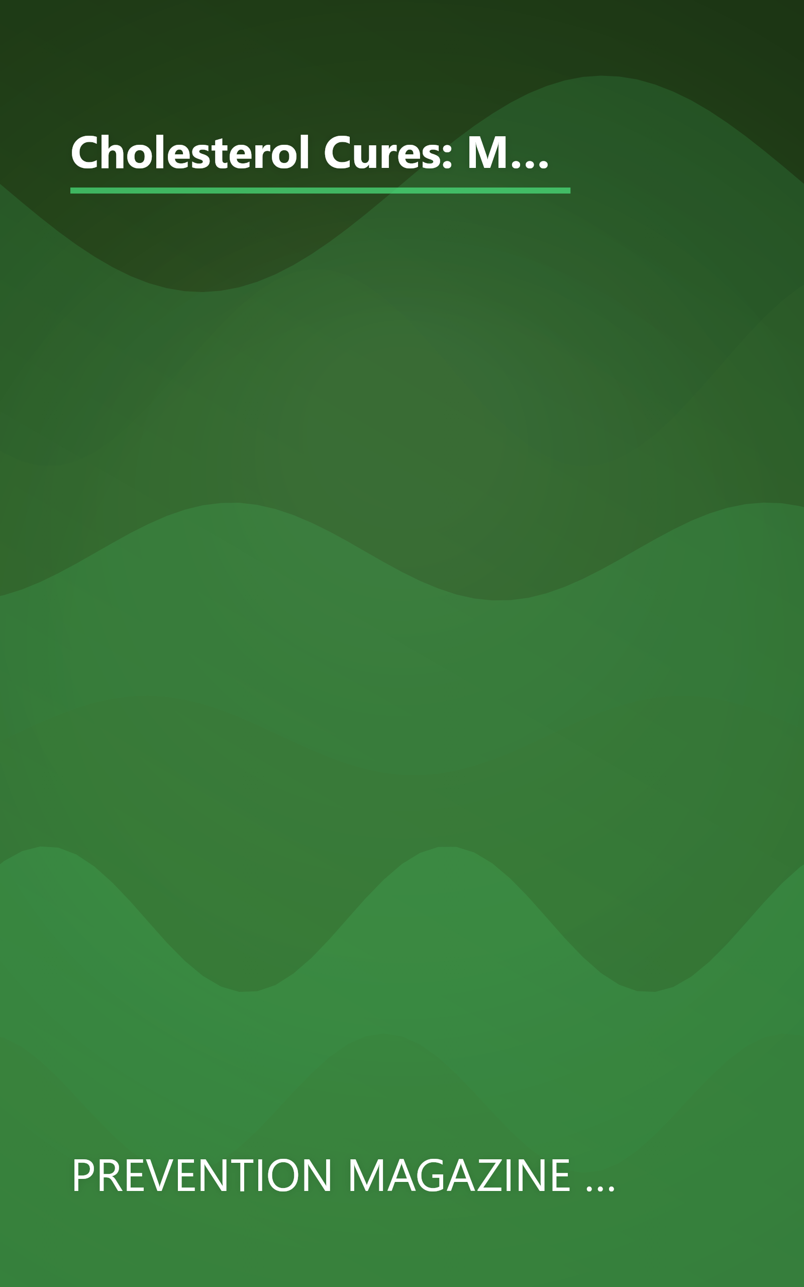 Cholesterol Cures: More Than 325 Natural Ways to Lower Cholesterol and Live Longer from Almonds and Chocolate to Garlic and Wine book cover