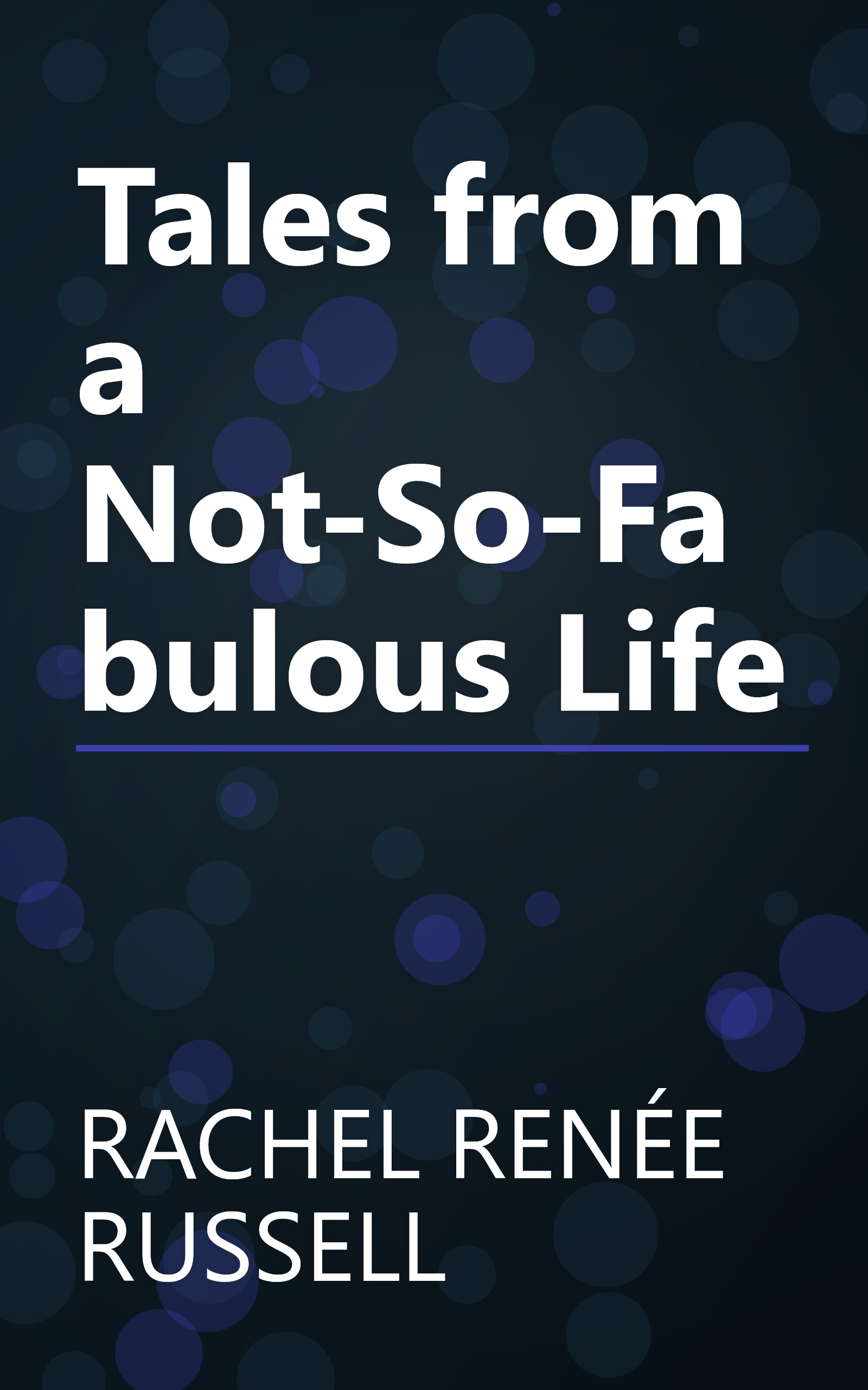 Tales from a Not-So-Fabulous Life book cover