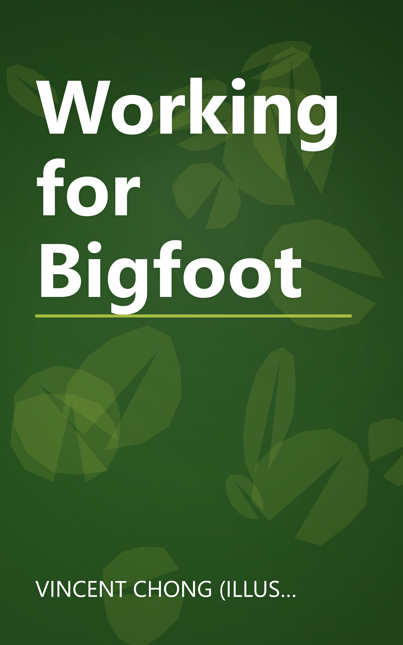 Working for Bigfoot book cover
