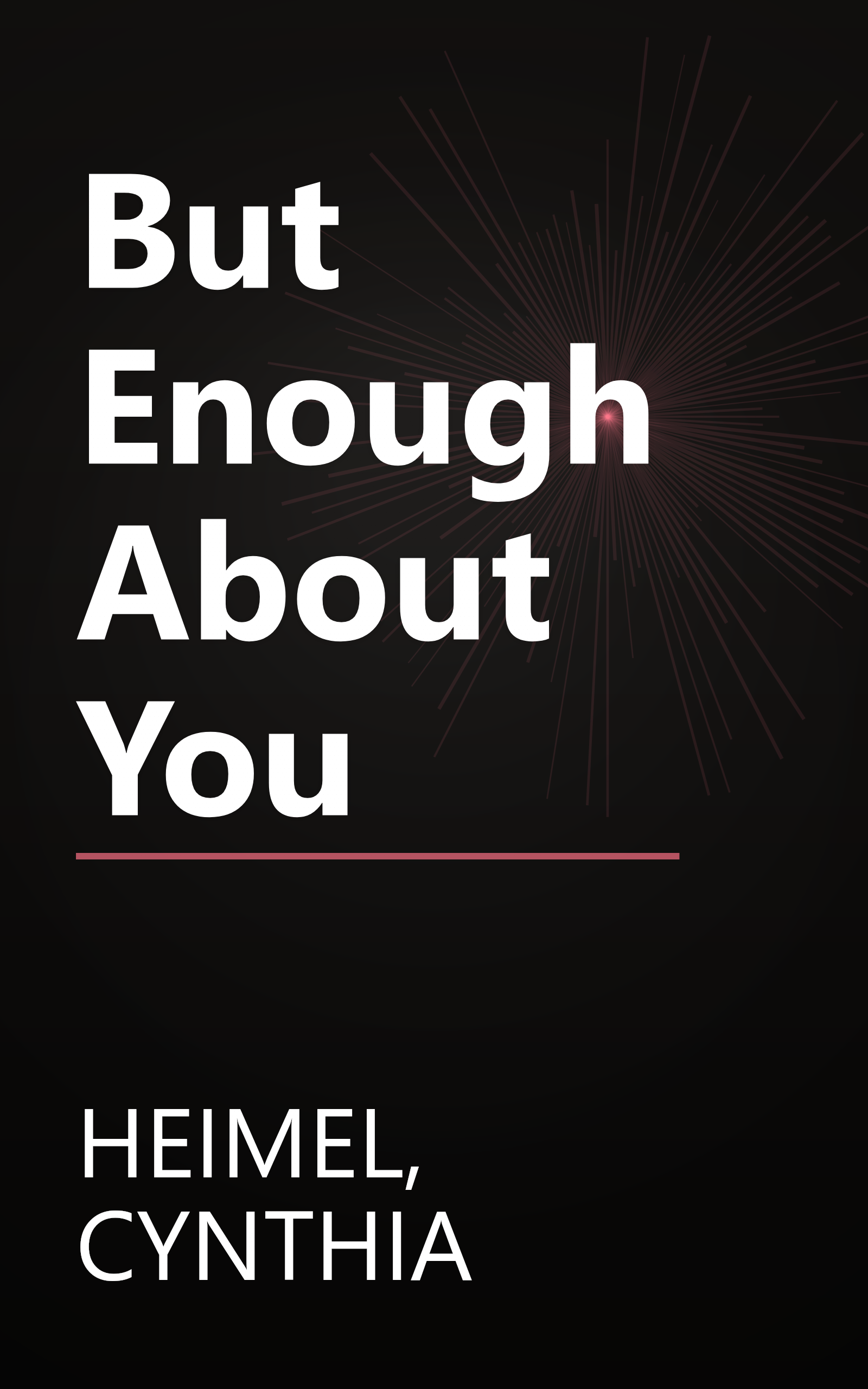 But Enough About You book cover