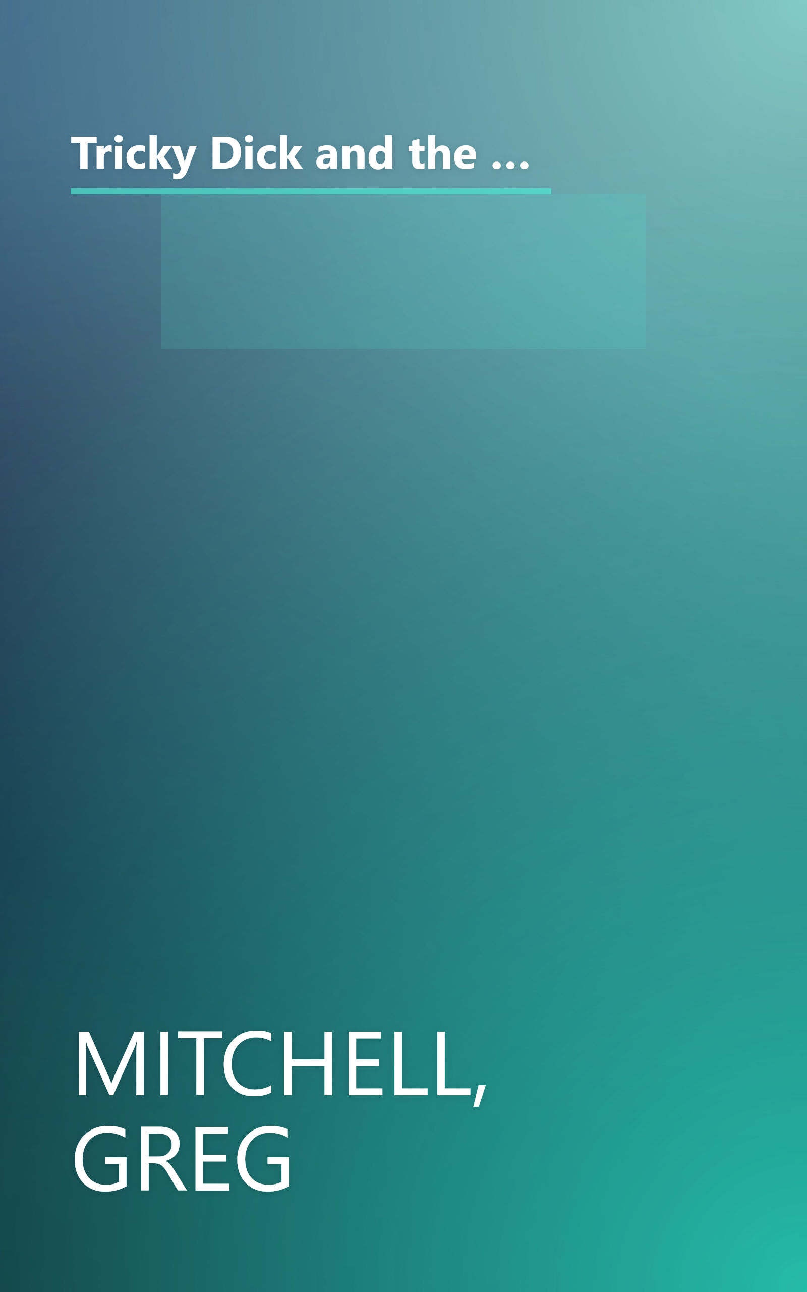 Tricky Dick and the Pink Lady : Richard Nixon vs Helen Gahagan Douglas-Sexual Politics and the Red Scare, 1950 book cover