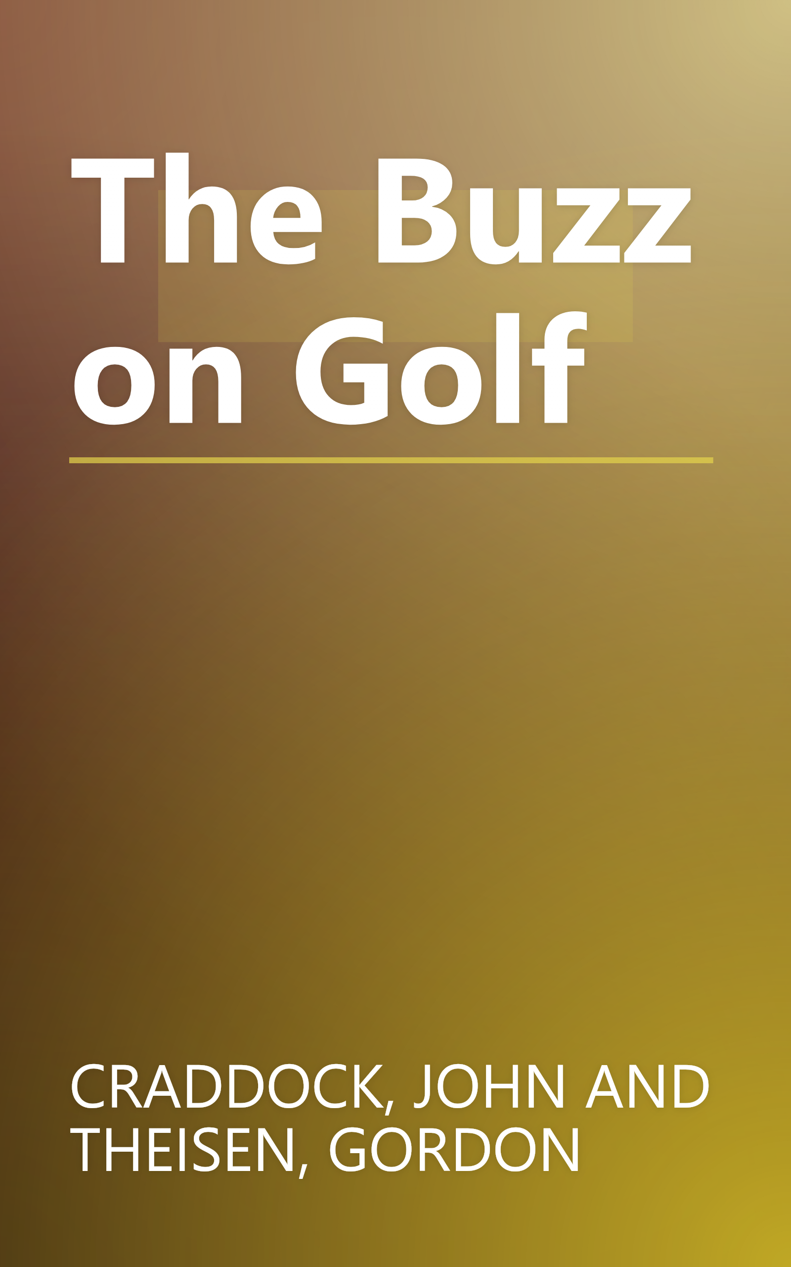 The Buzz on Golf book cover