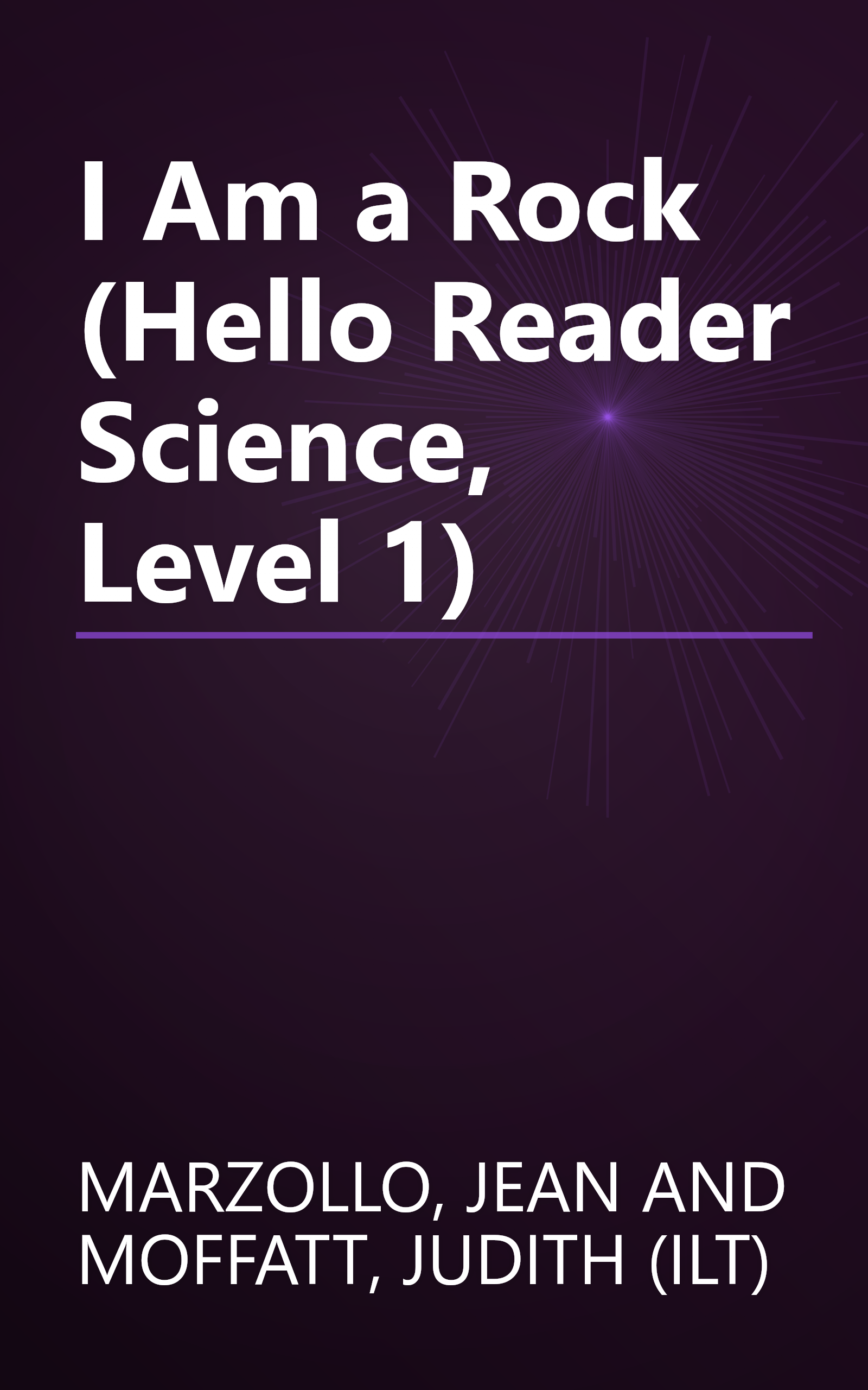 I Am a Rock (Hello Reader Science, Level 1) book cover
