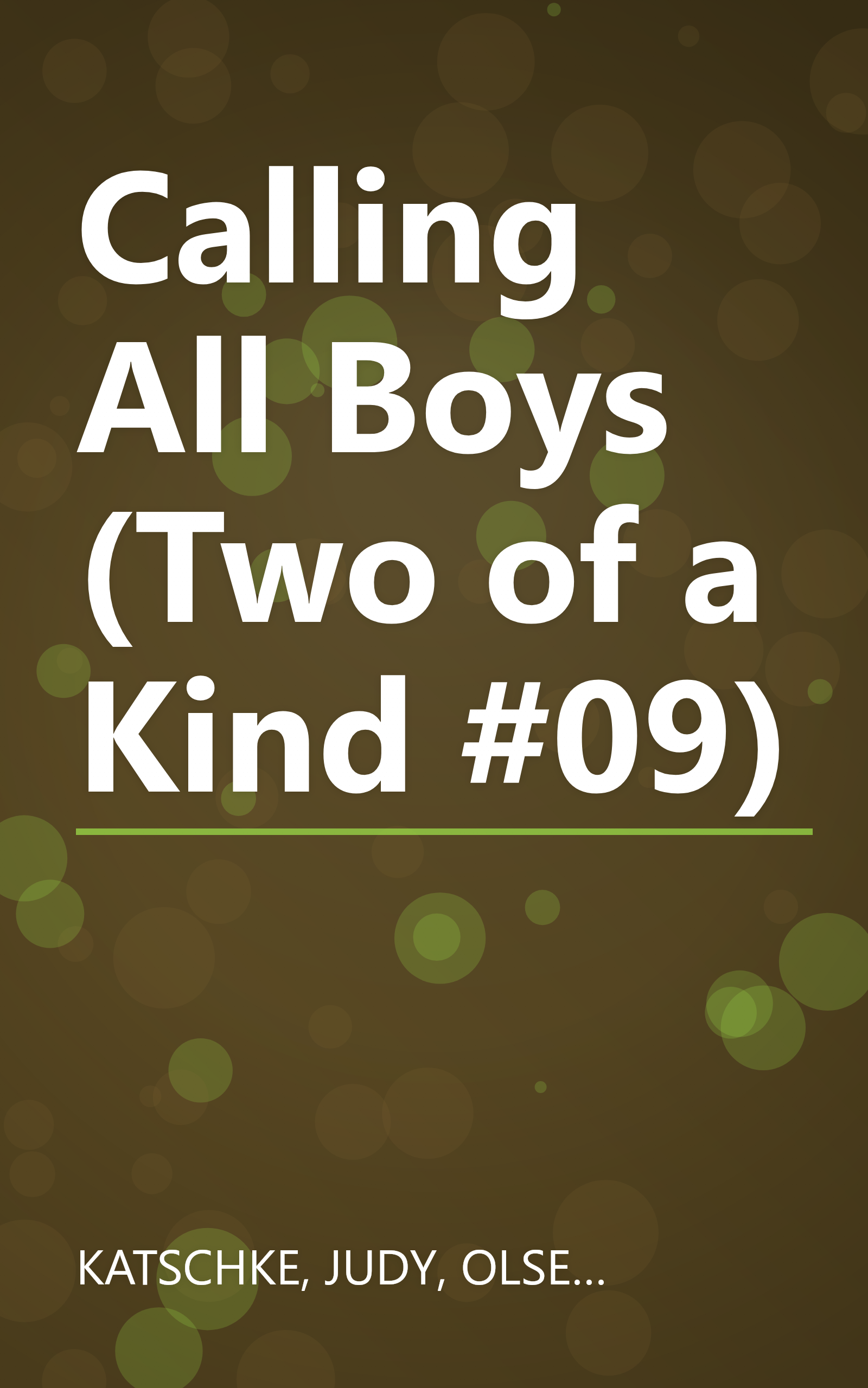 Calling All Boys (Two of a Kind #09) book cover