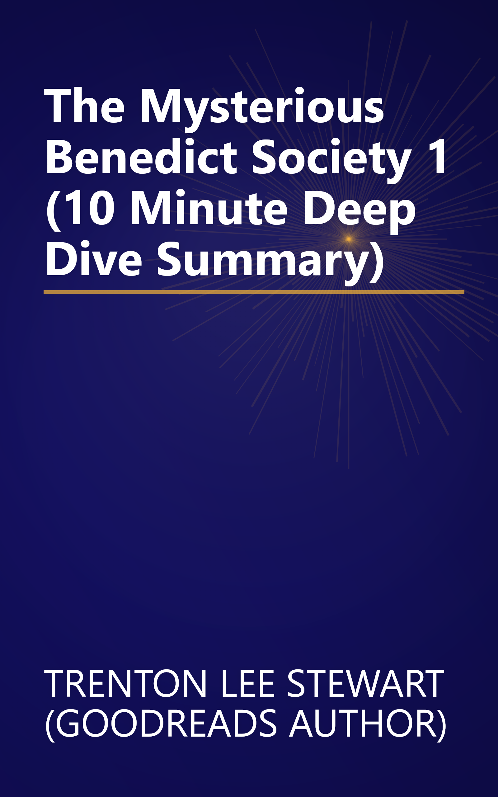 The Mysterious Benedict Society 1 (10 Minute   Deep Dive Summary) book cover