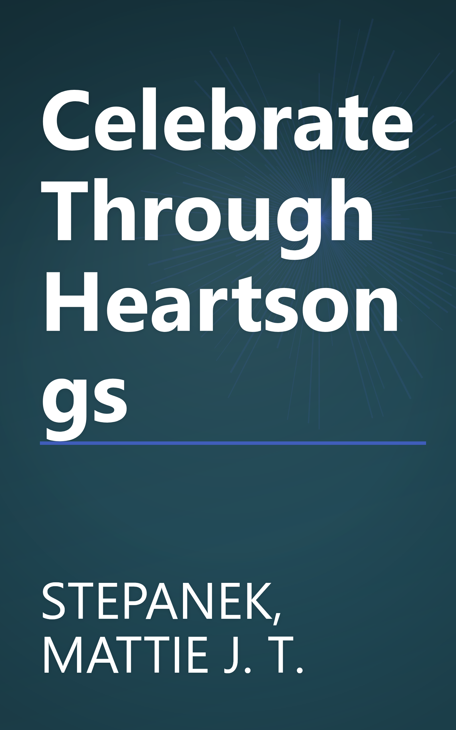 Celebrate Through Heartsongs book cover