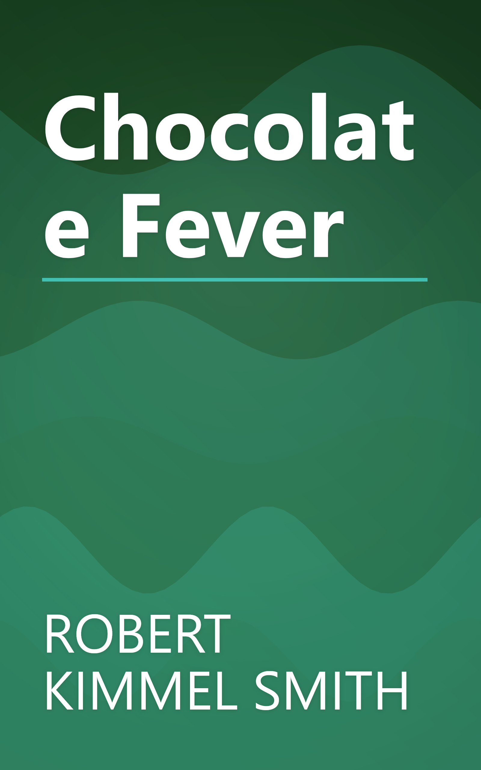 Chocolate Fever book cover