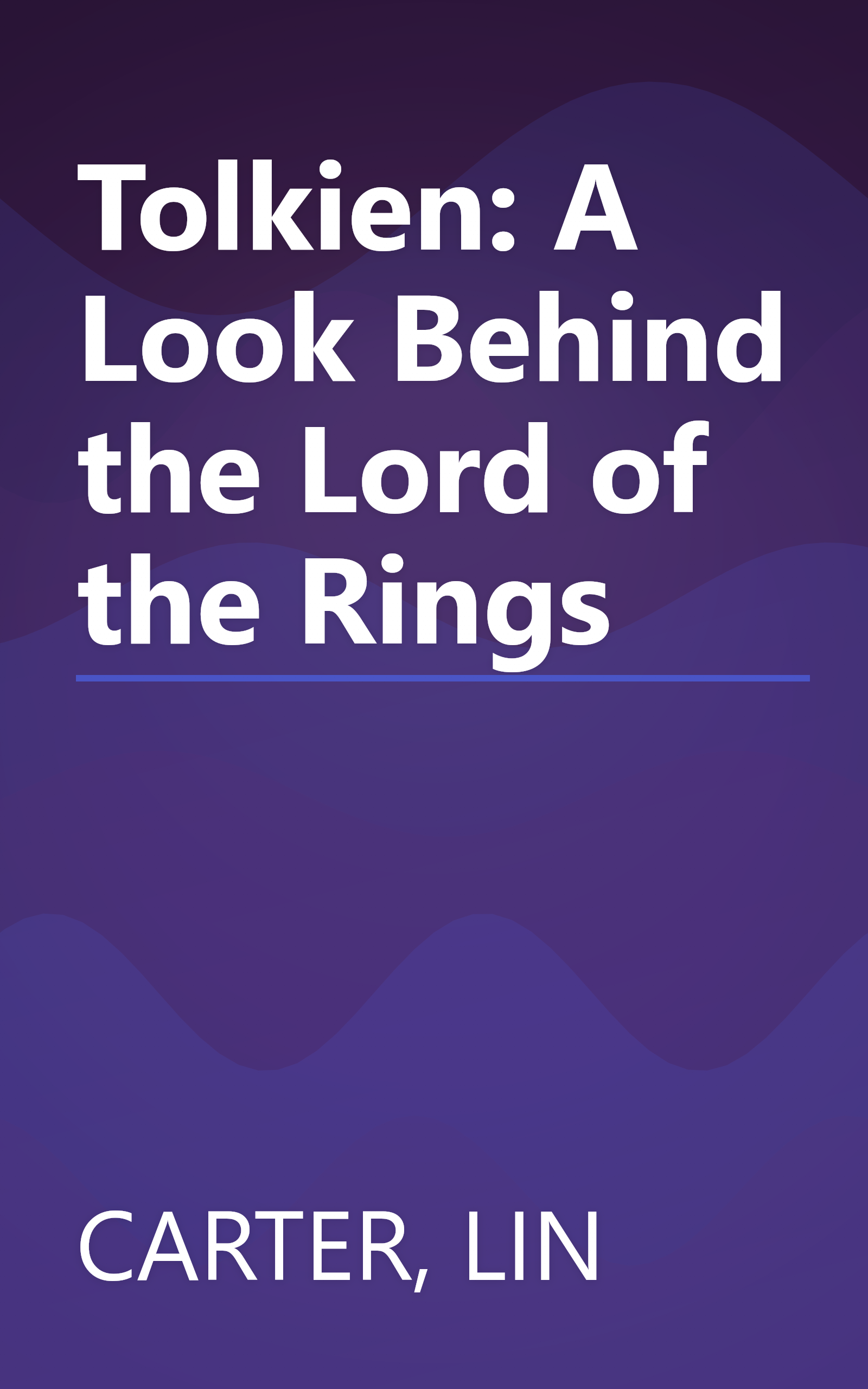 Tolkien: A Look Behind the Lord of the Rings book cover