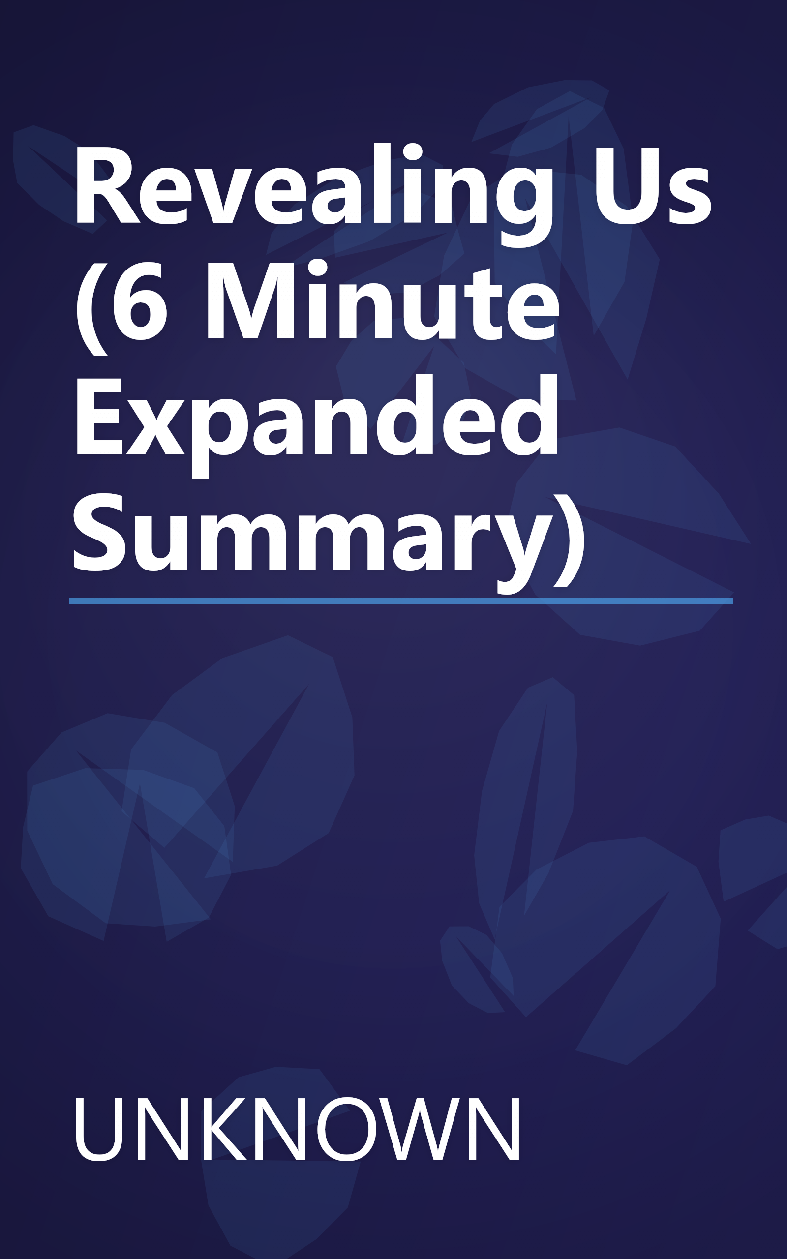 Revealing Us (6 Minute   Expanded Summary) book cover