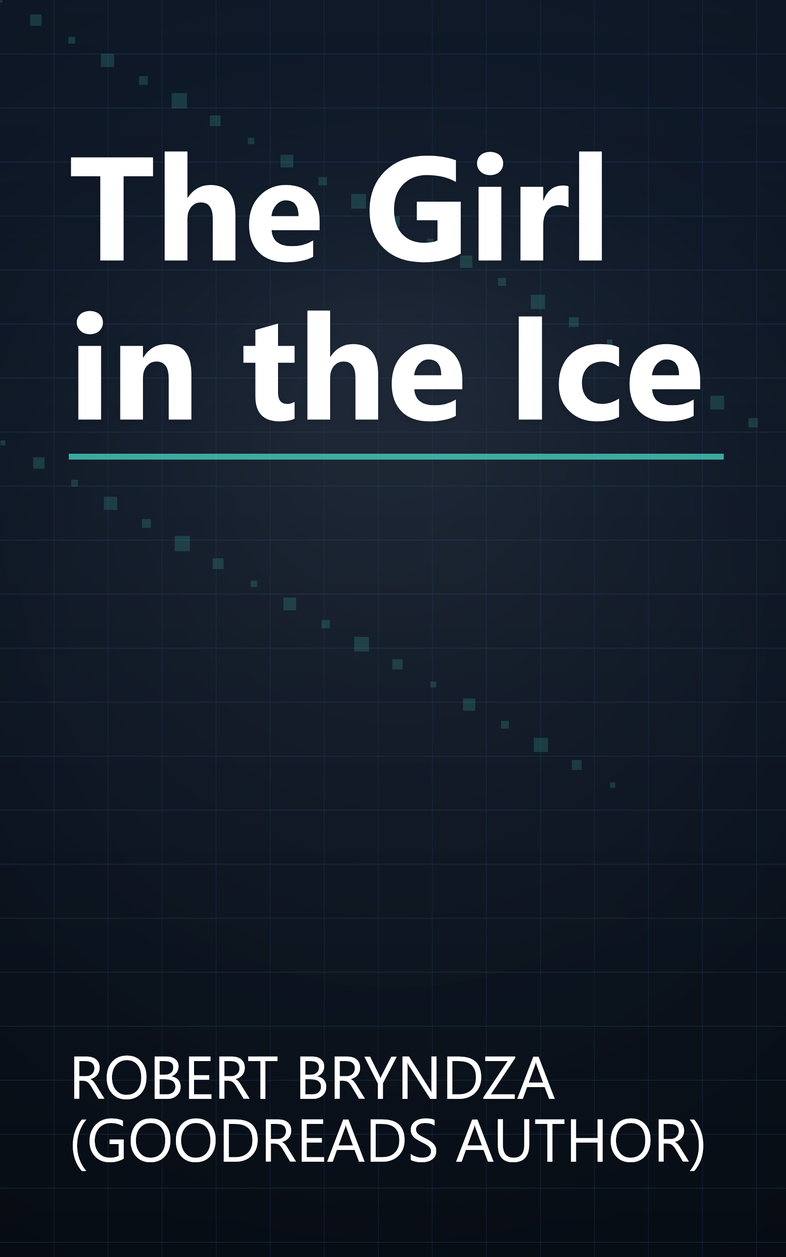 The Girl in the Ice book cover