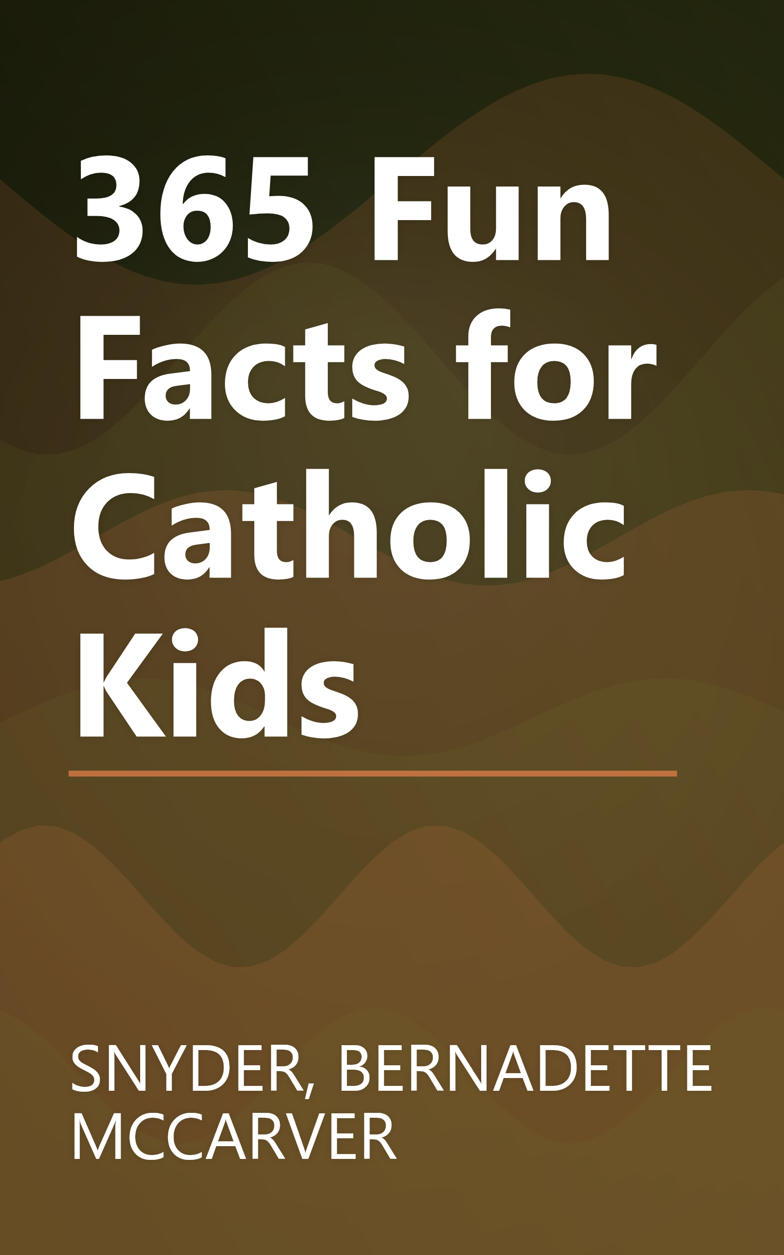 365 Fun Facts for Catholic Kids book cover