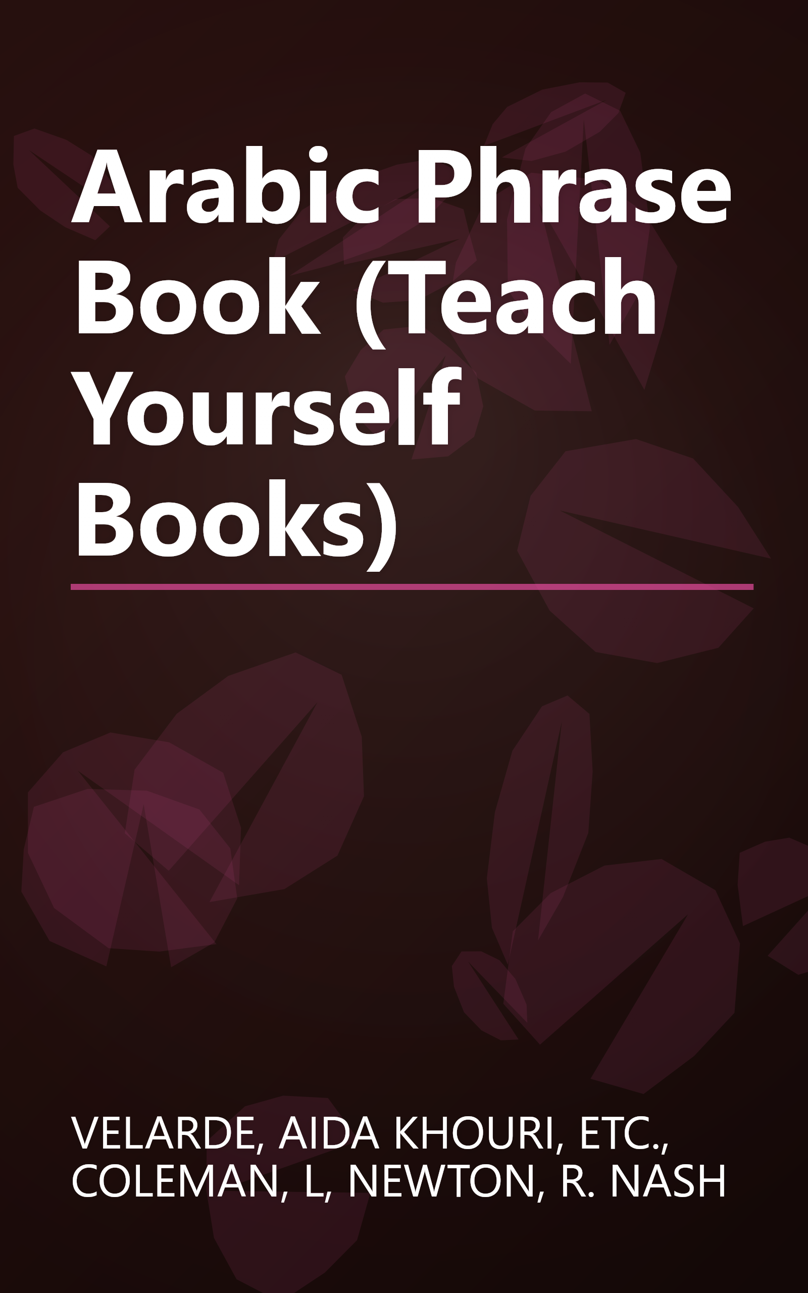 Arabic Phrase Book (Teach Yourself Books) book cover