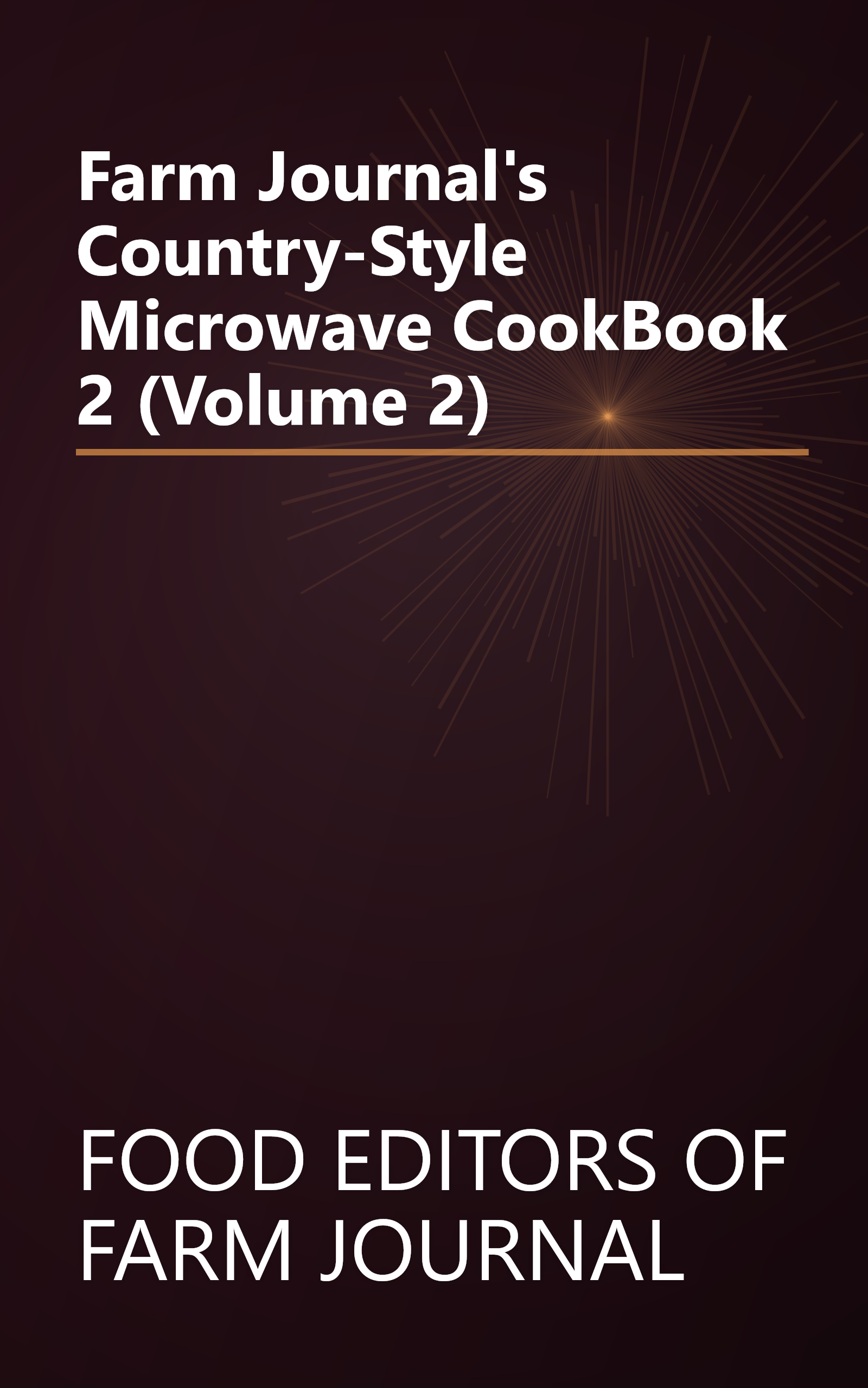 Farm Journal's Country-Style Microwave CookBook 2 (Volume 2) book cover
