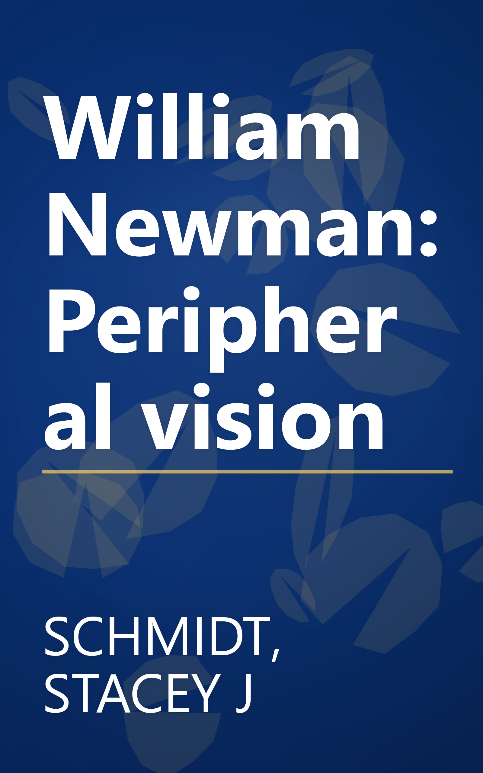 William Newman: Peripheral vision book cover