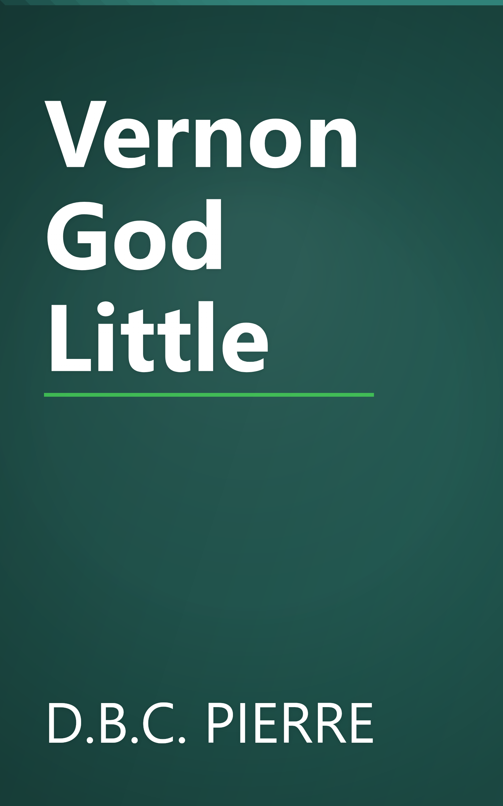 Vernon God Little book cover