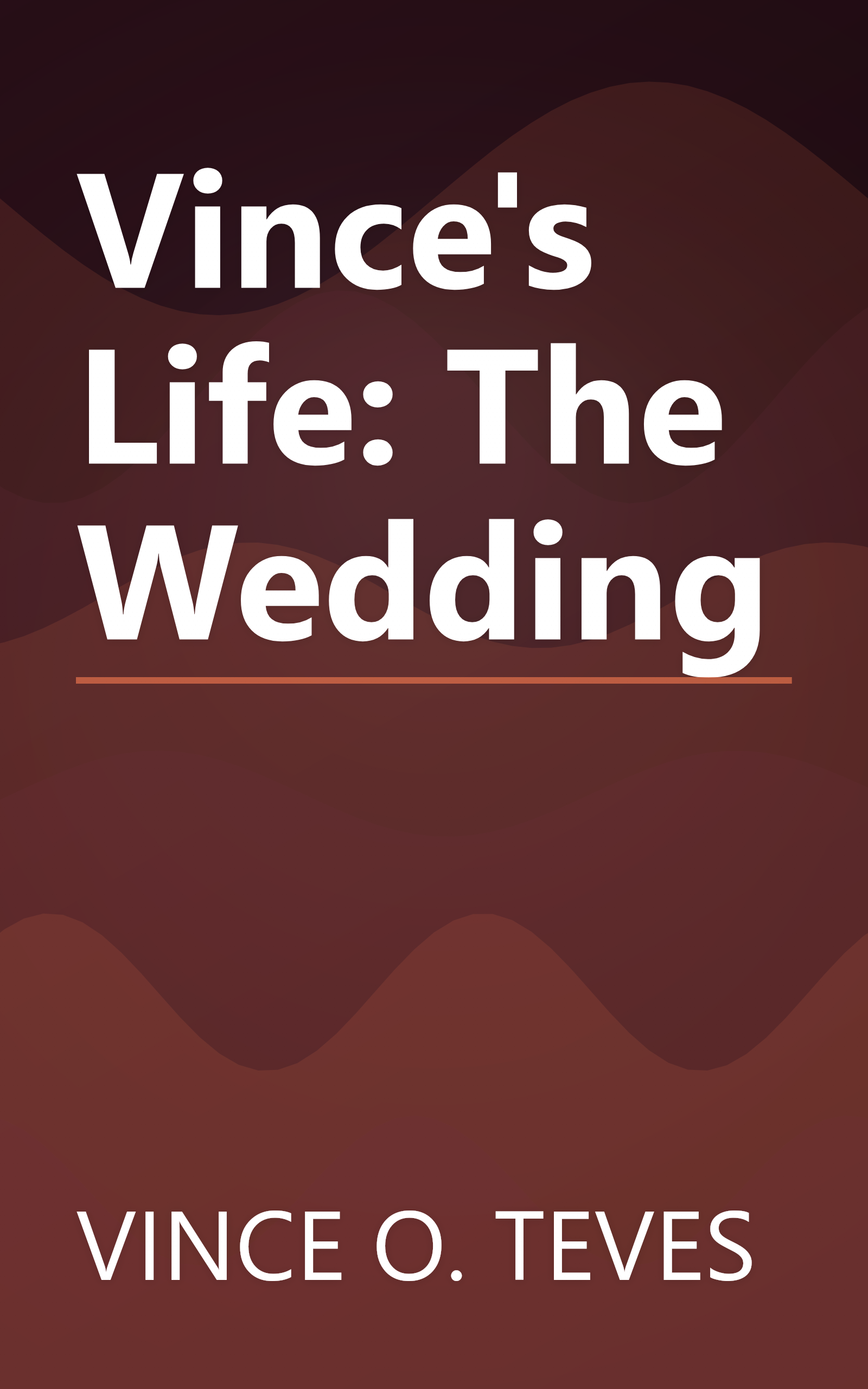 Vince's Life: The Wedding book cover