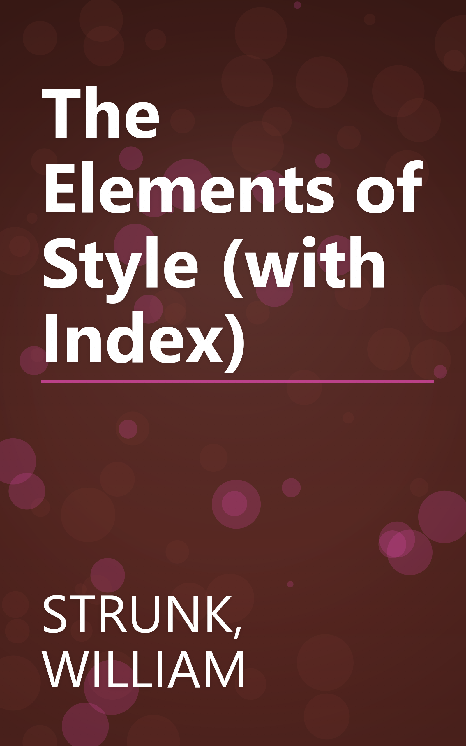 The Elements of Style (with Index) book cover