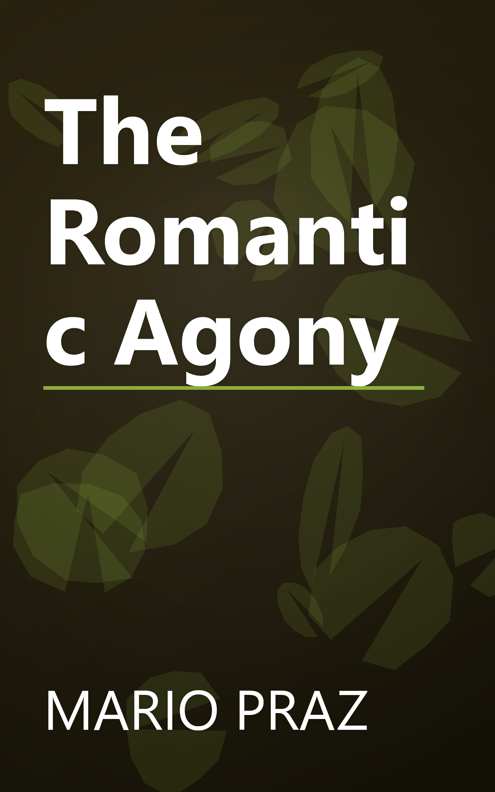 The Romantic Agony book cover