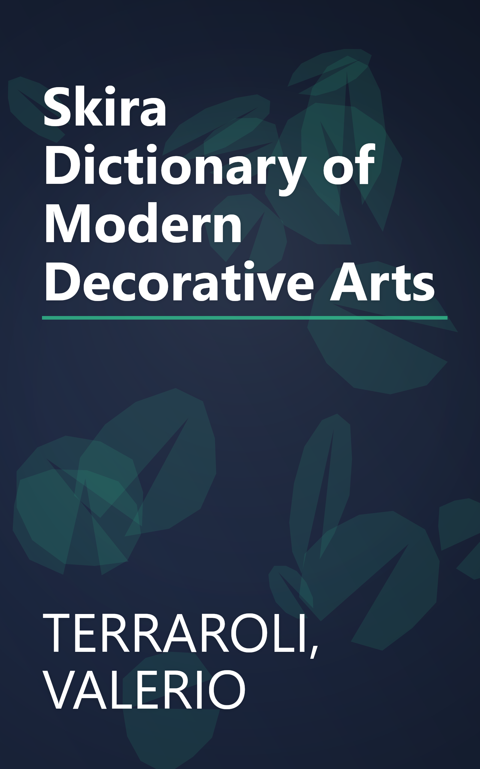 Skira Dictionary of Modern Decorative Arts book cover