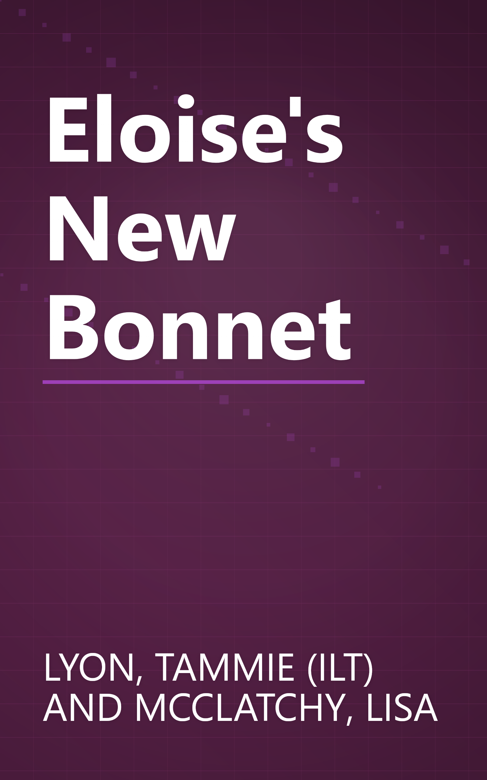Eloise's New Bonnet book cover
