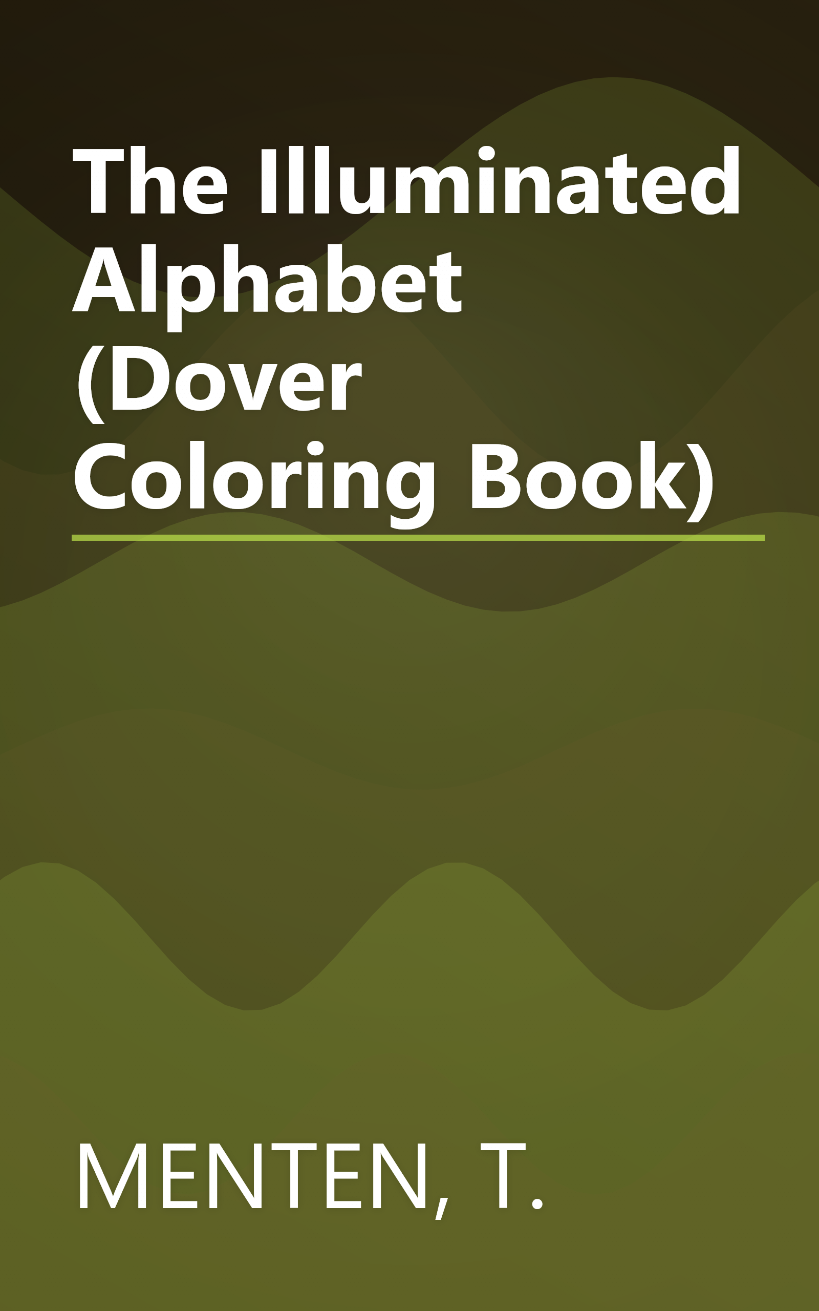 The Illuminated Alphabet (Dover Coloring Book) book cover