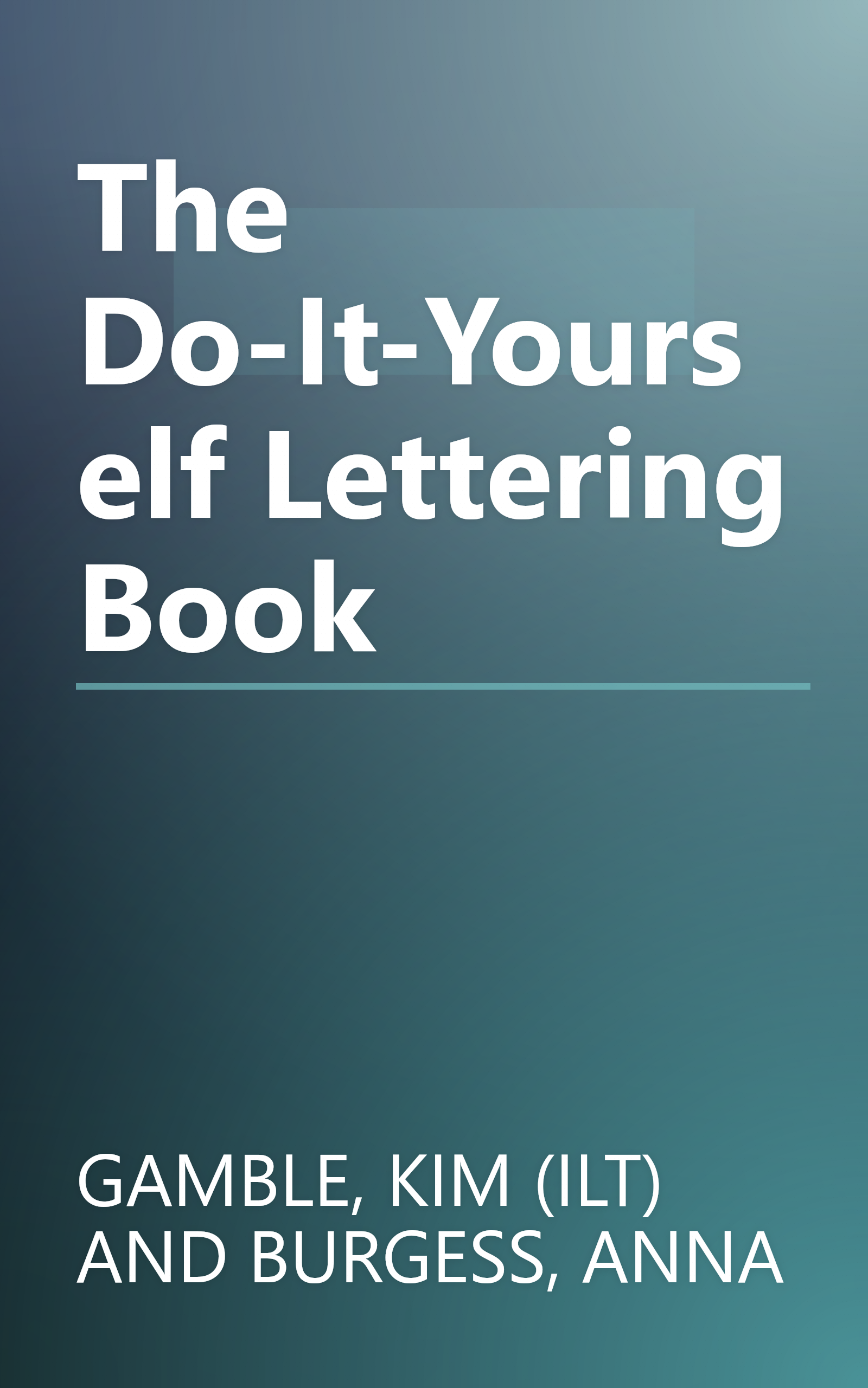 The Do-It-Yourself Lettering Book book cover