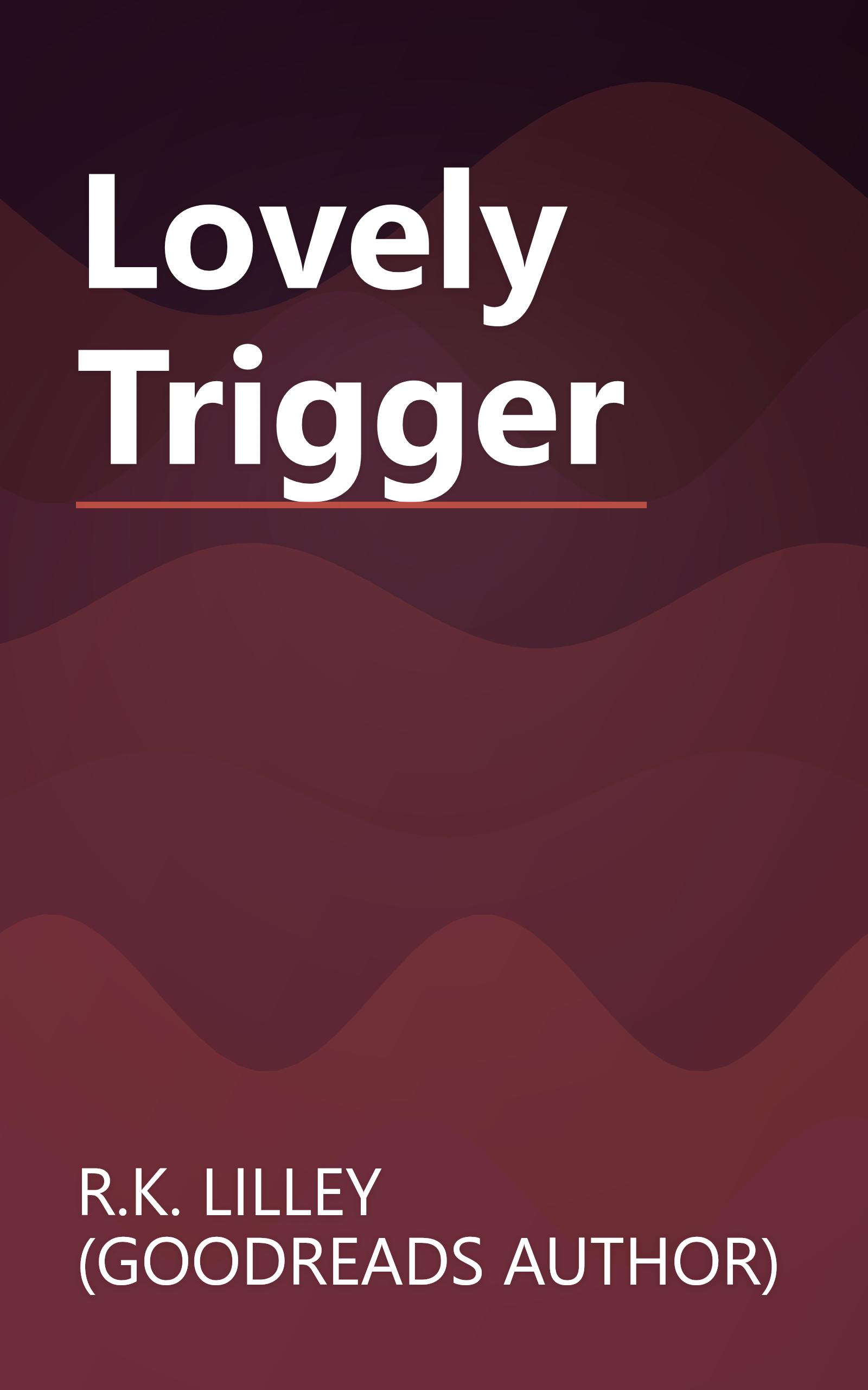 Lovely Trigger book cover