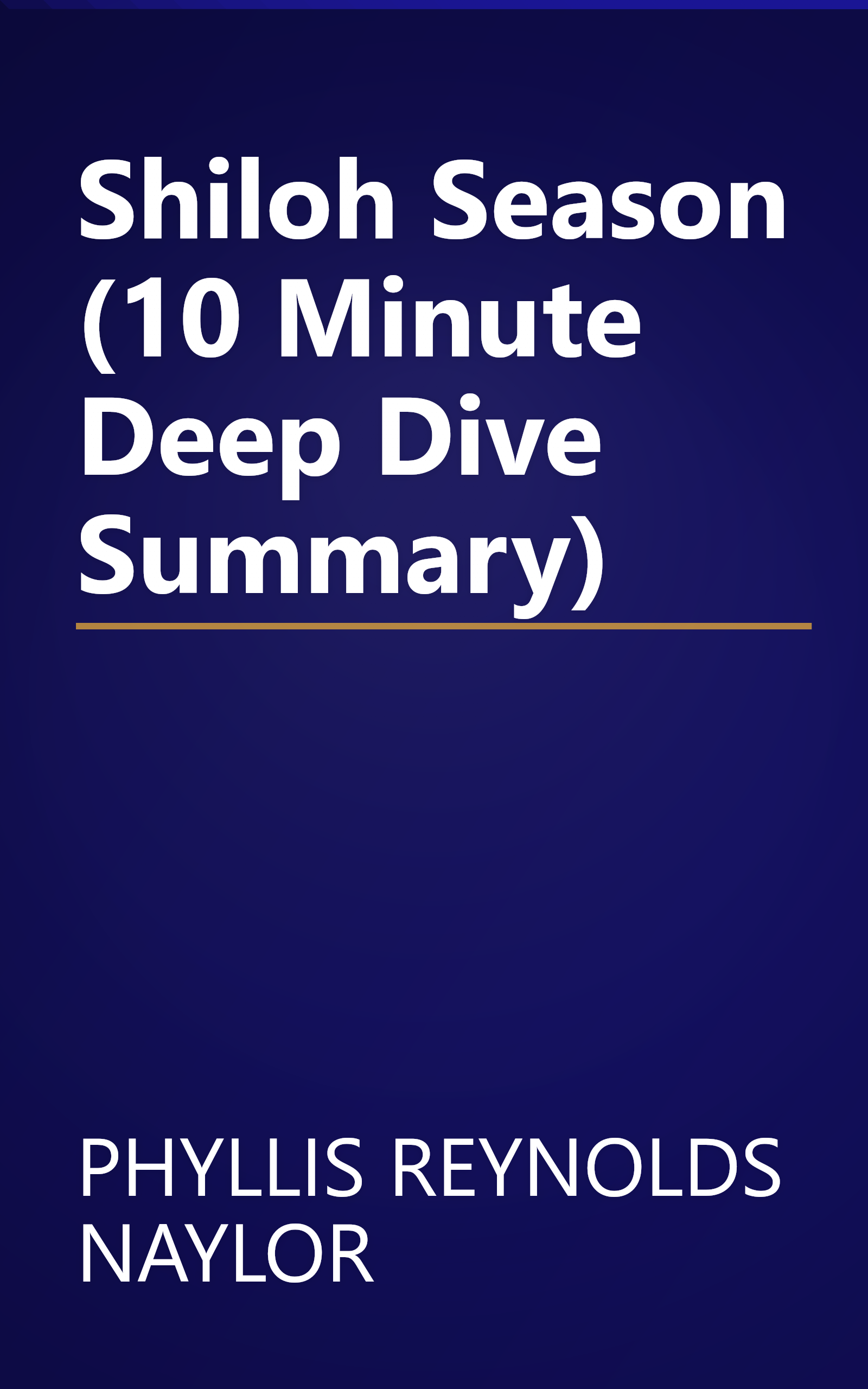 Shiloh Season (10 Minute   Deep Dive Summary) book cover