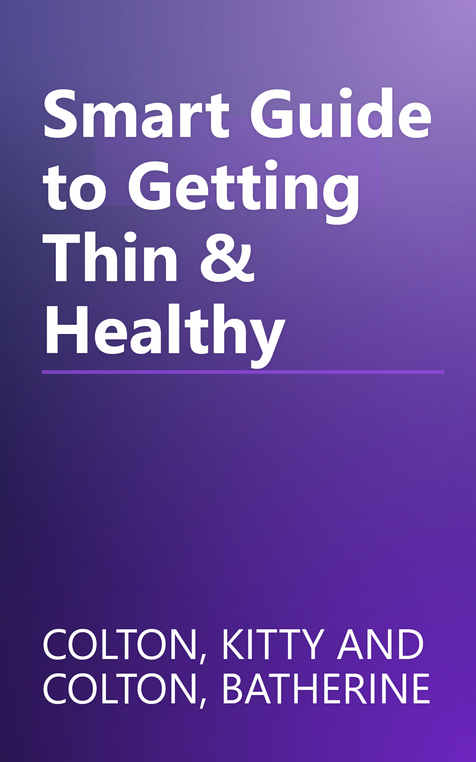Smart Guide to Getting Thin & Healthy book cover