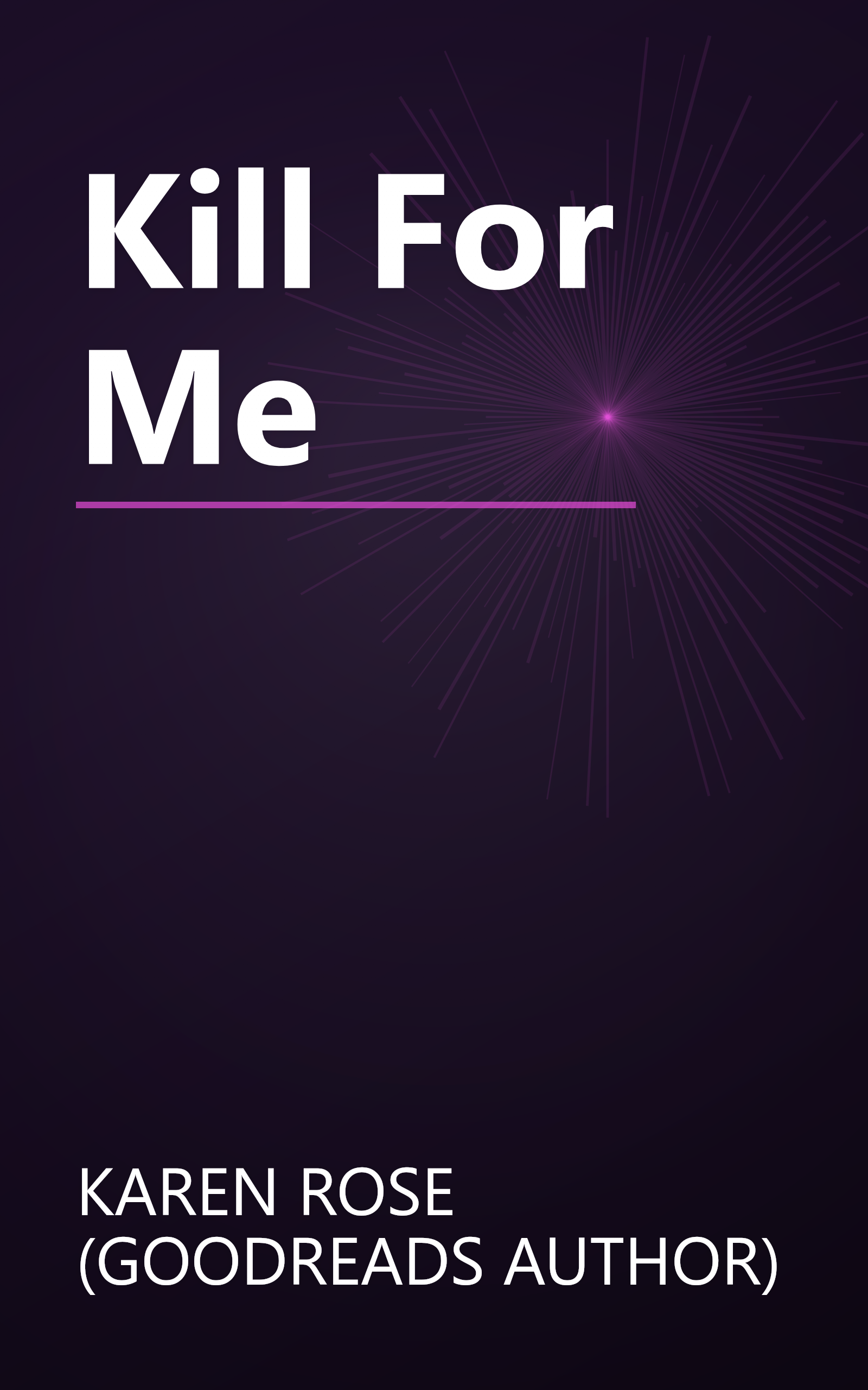 Kill For Me book cover