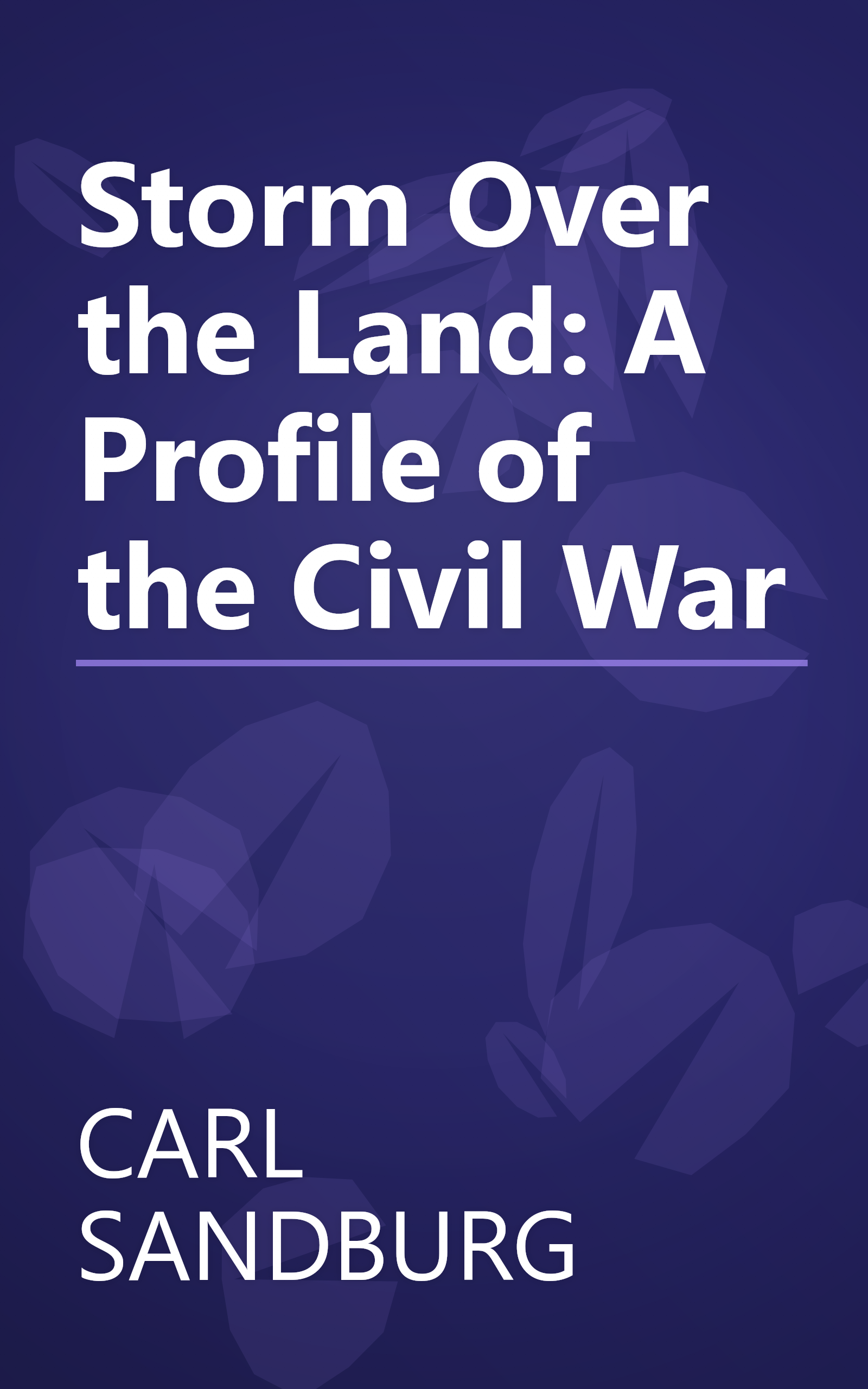 Storm Over the Land: A Profile of the Civil War book cover