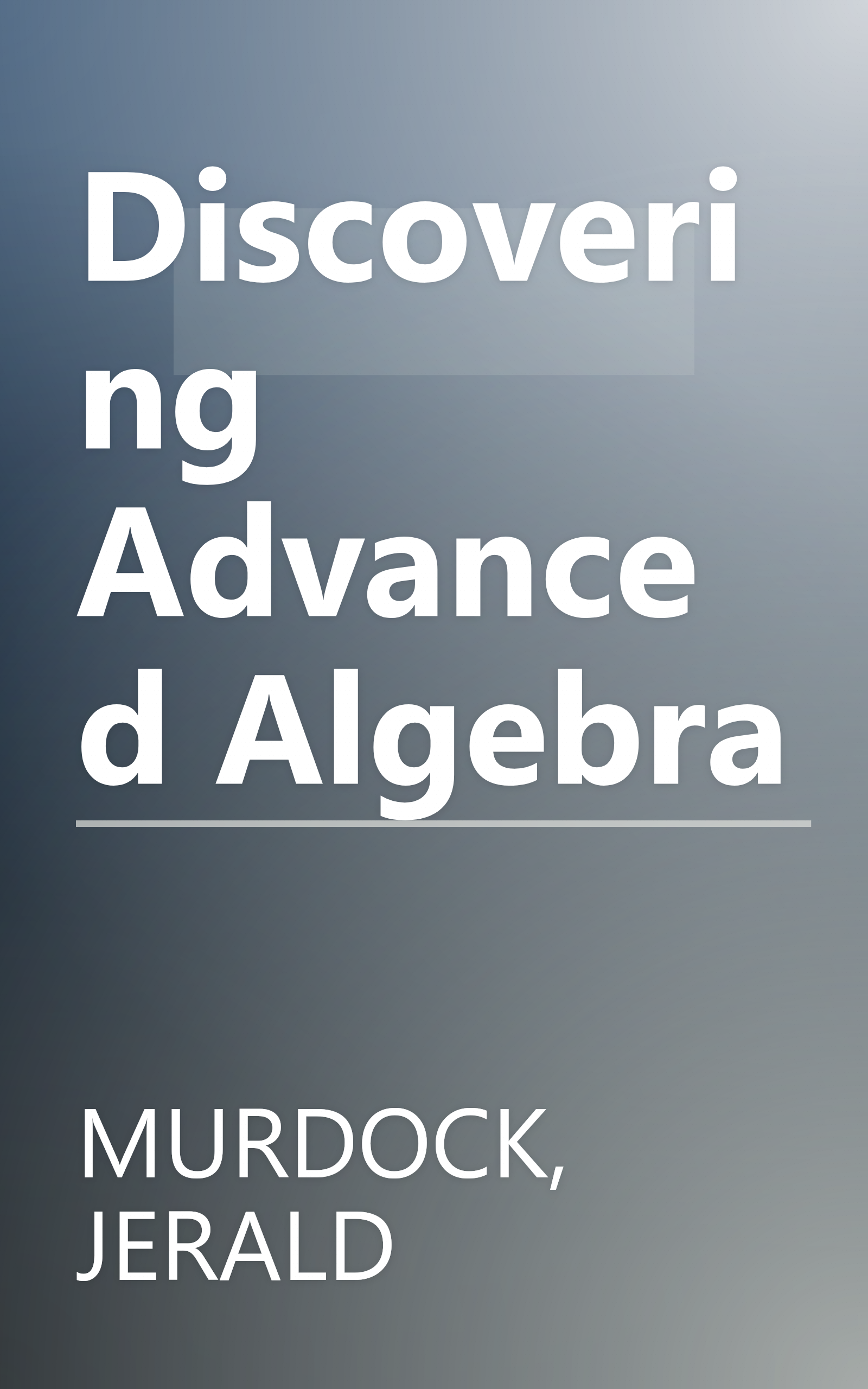 Discovering Advanced Algebra book cover