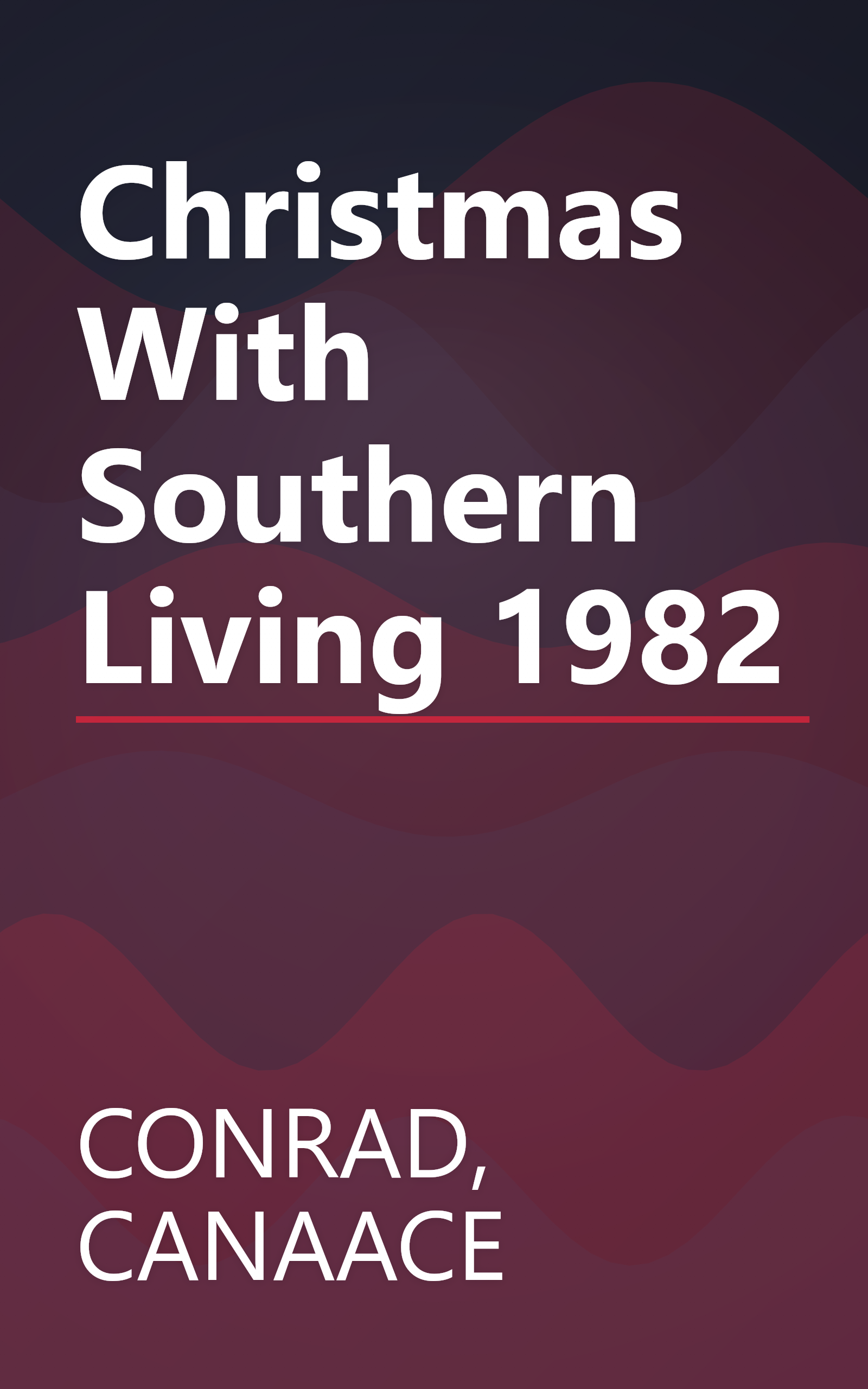 Christmas With Southern Living 1982 book cover