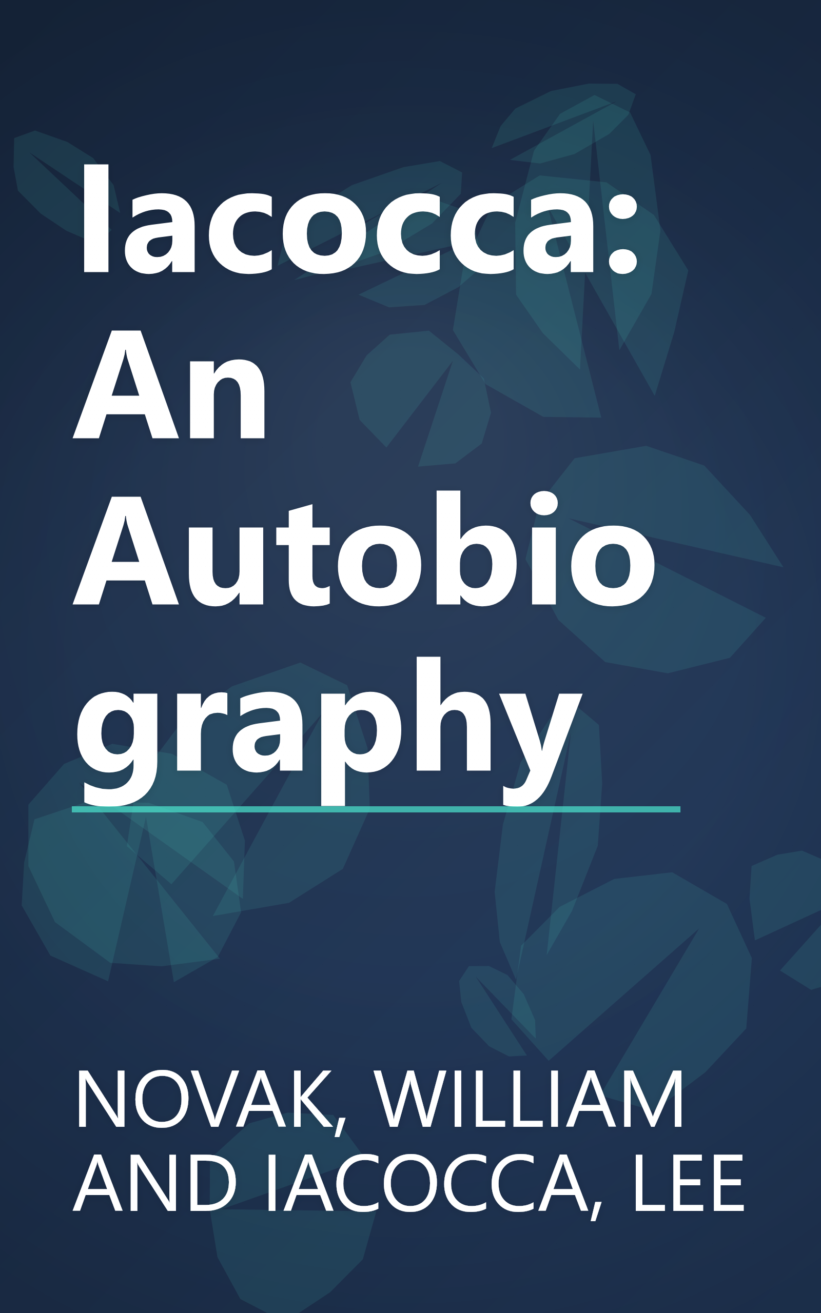 Iacocca: An Autobiography book cover