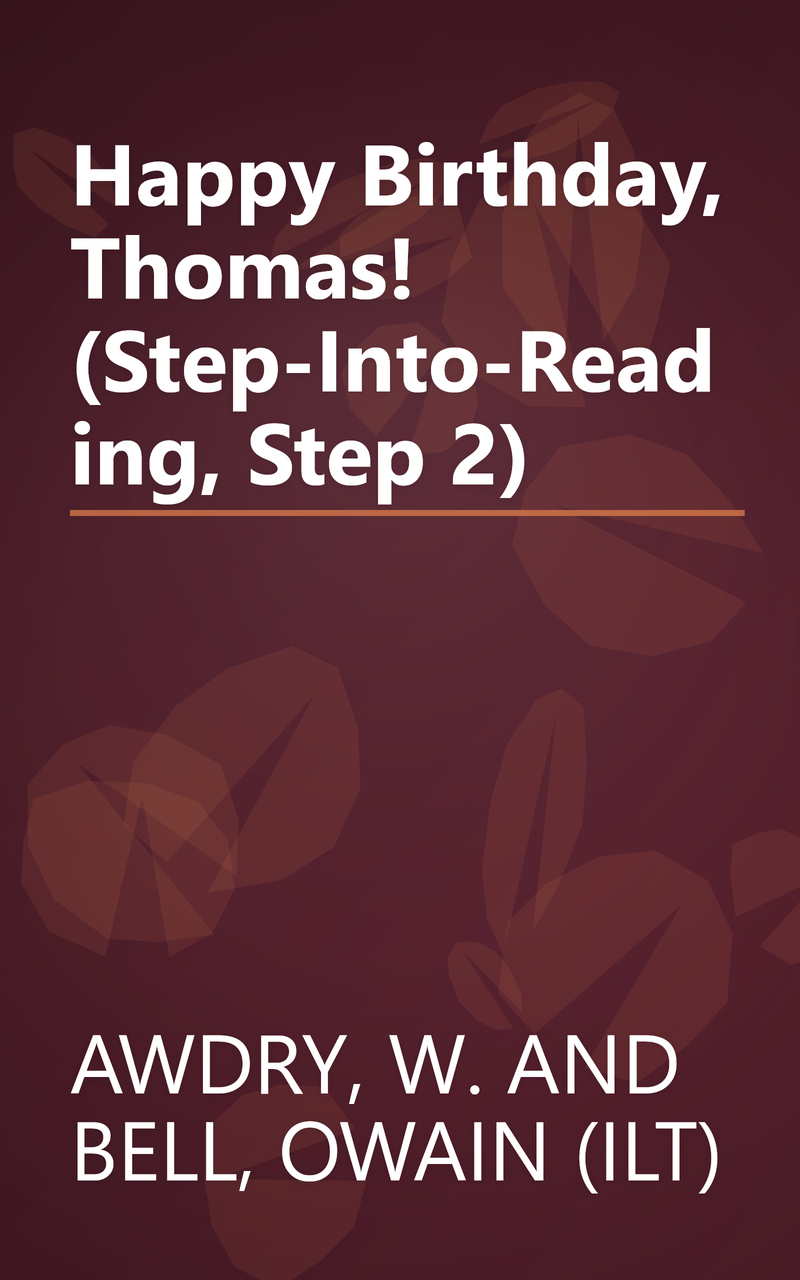Happy Birthday, Thomas! (Step-Into-Reading, Step 2) book cover