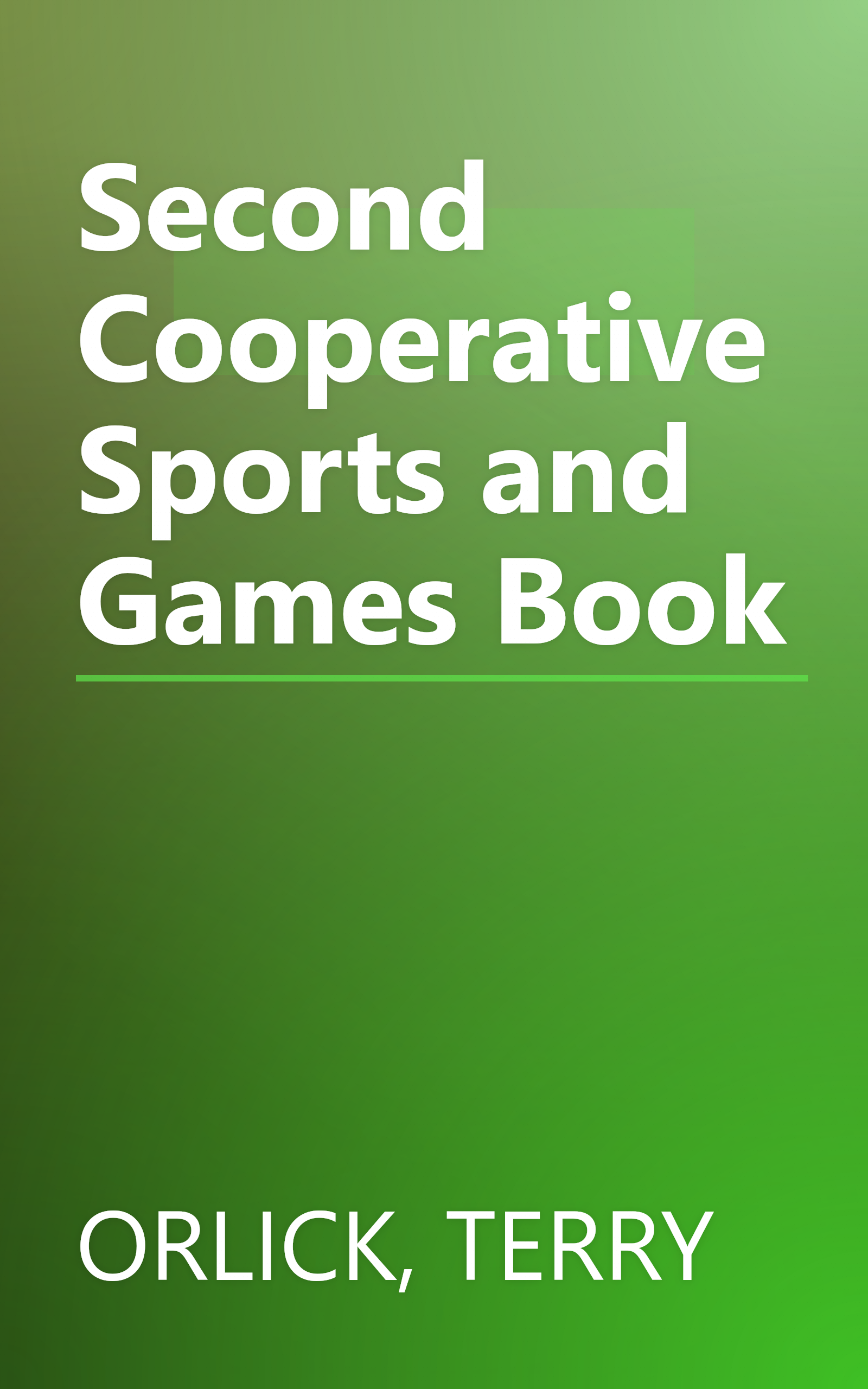 Second Cooperative Sports and Games Book book cover