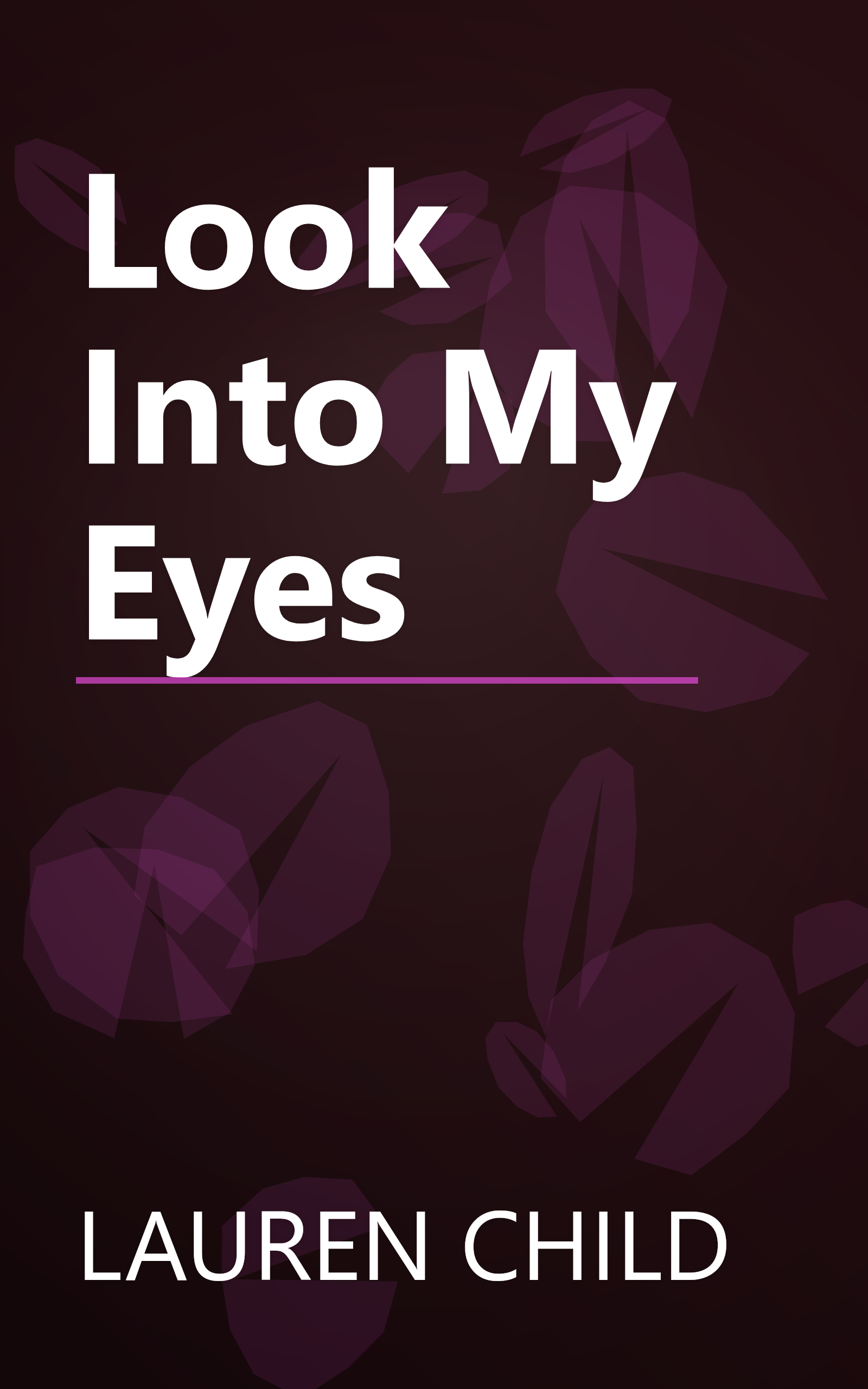 Look Into My Eyes book cover