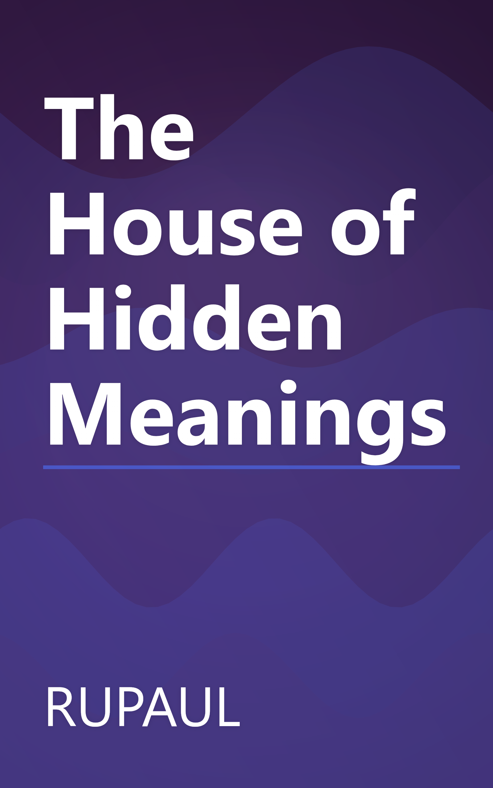 The House of Hidden Meanings book cover