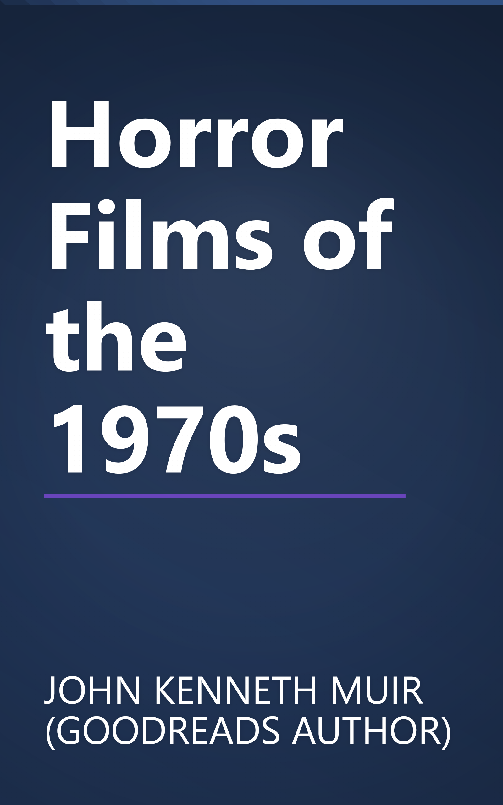 Horror Films of the 1970s book cover